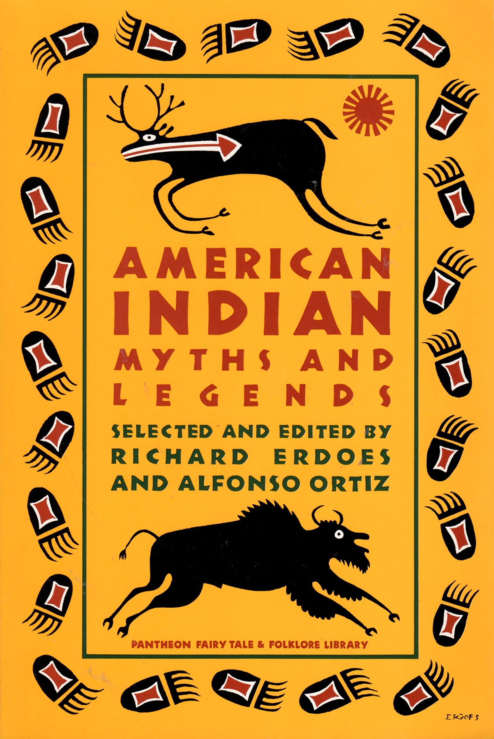 American Indian Myths & Legends: Erdoes, Richard & Alfonso Ortiz ...