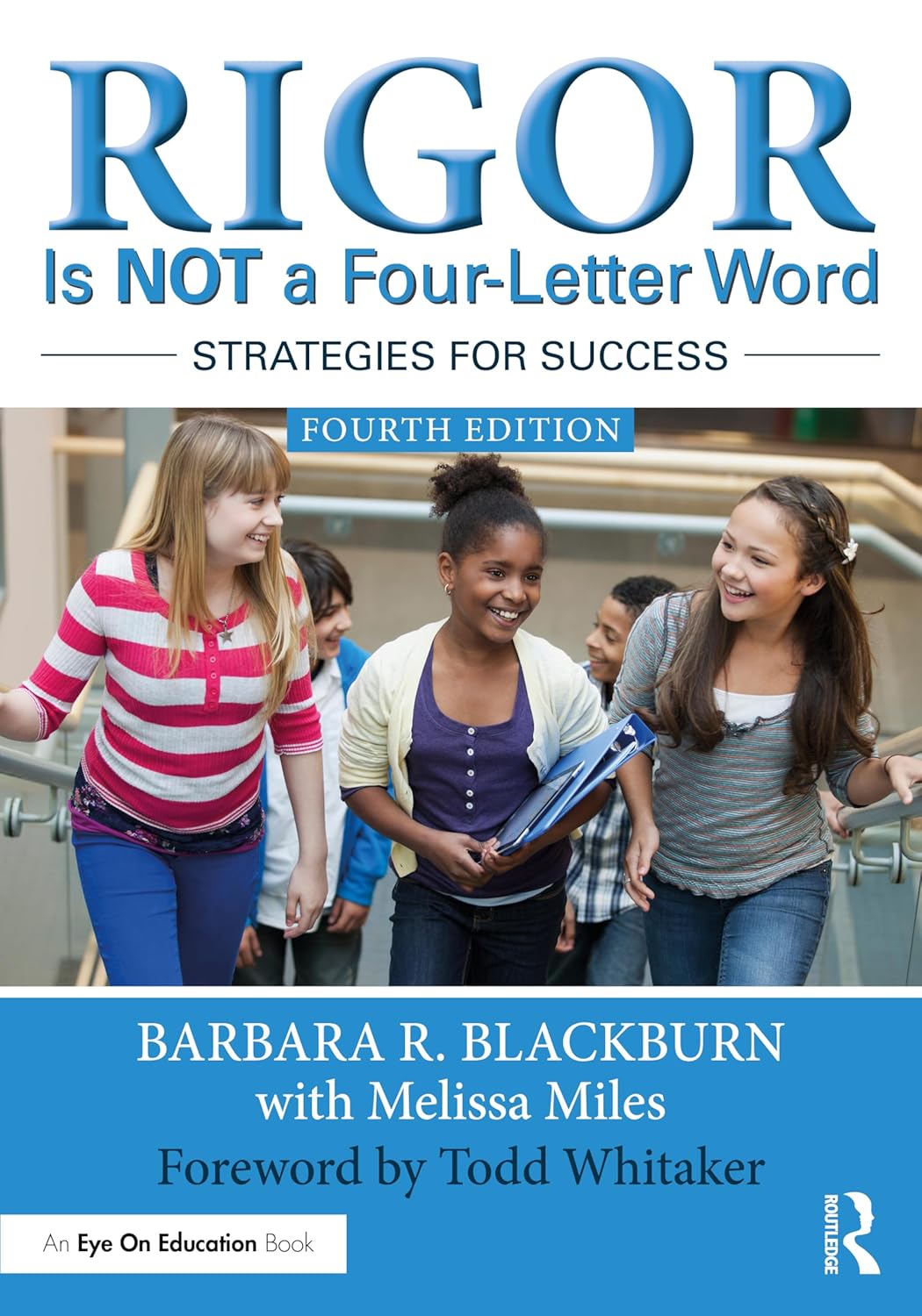 Rigor Is NOT a Four-Letter Word: Blackburn, Barbara R.: 9781032857534 ...