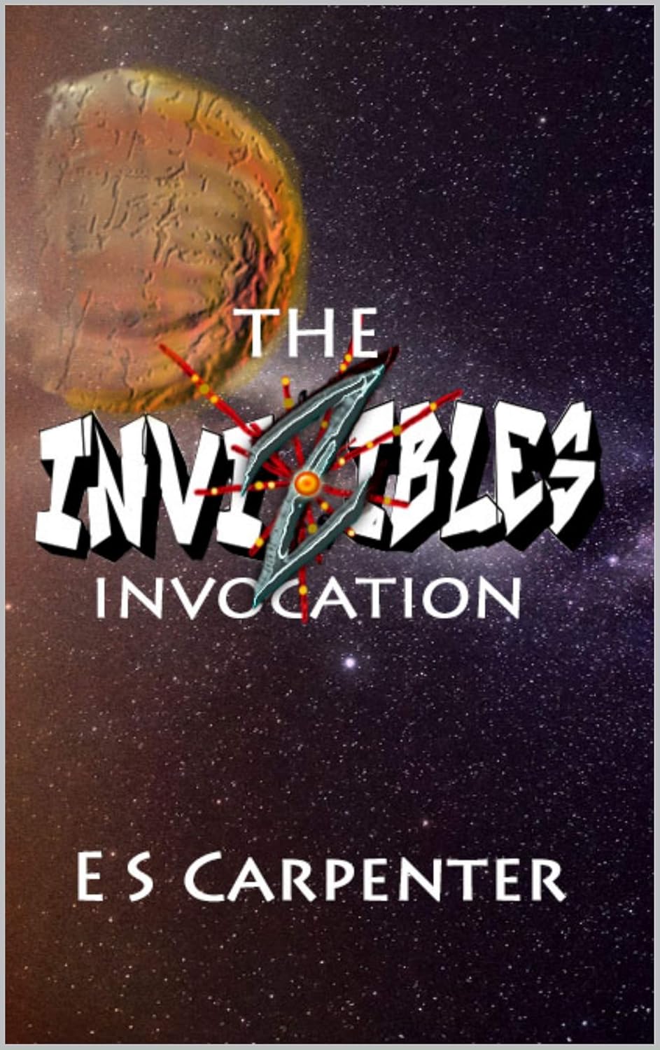 Amazon.com: The Invizibles: Invocation (The Invizibles Series Book 1 ...