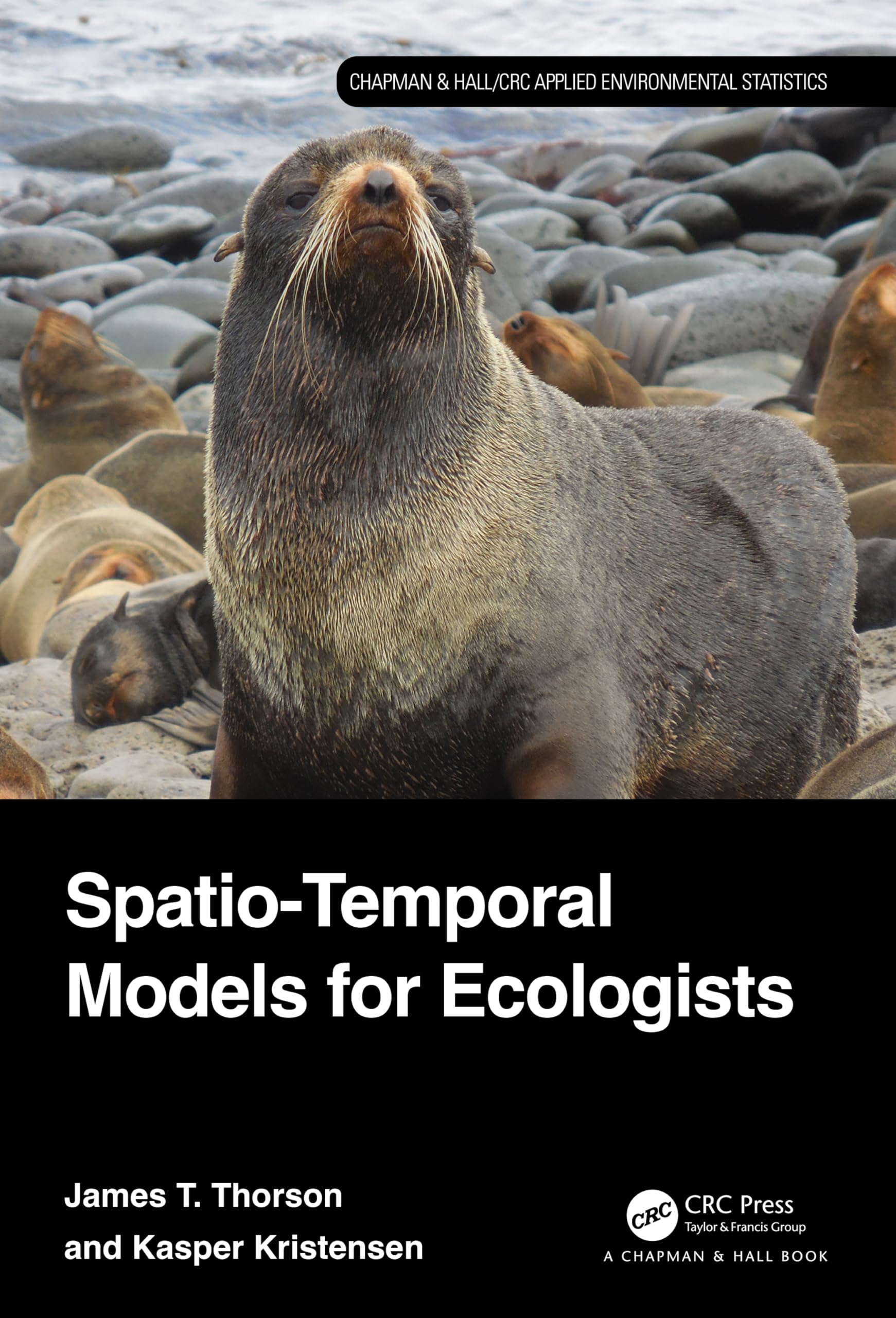 Spatio Temporal Models For Ecologists Chapman And Hall Crc Applied Environmental