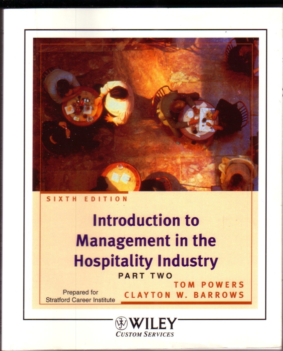 Introduction to Management in the Hospitality Industry Part Two ...