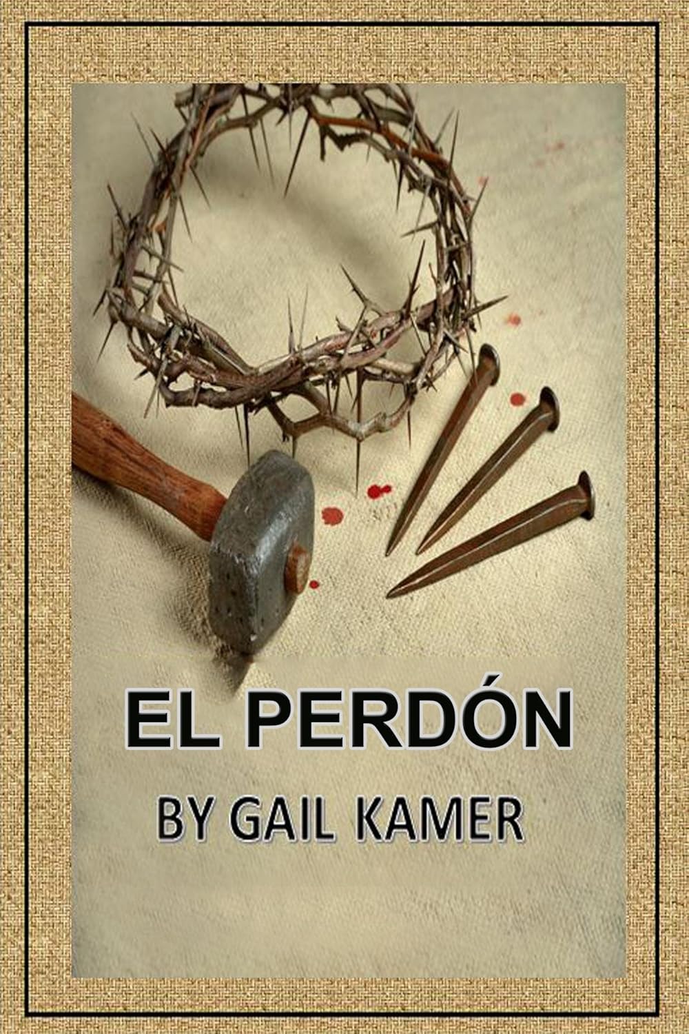 El Perdon (Spanish Edition) - Kindle edition by Kamer, Gail. Children ...