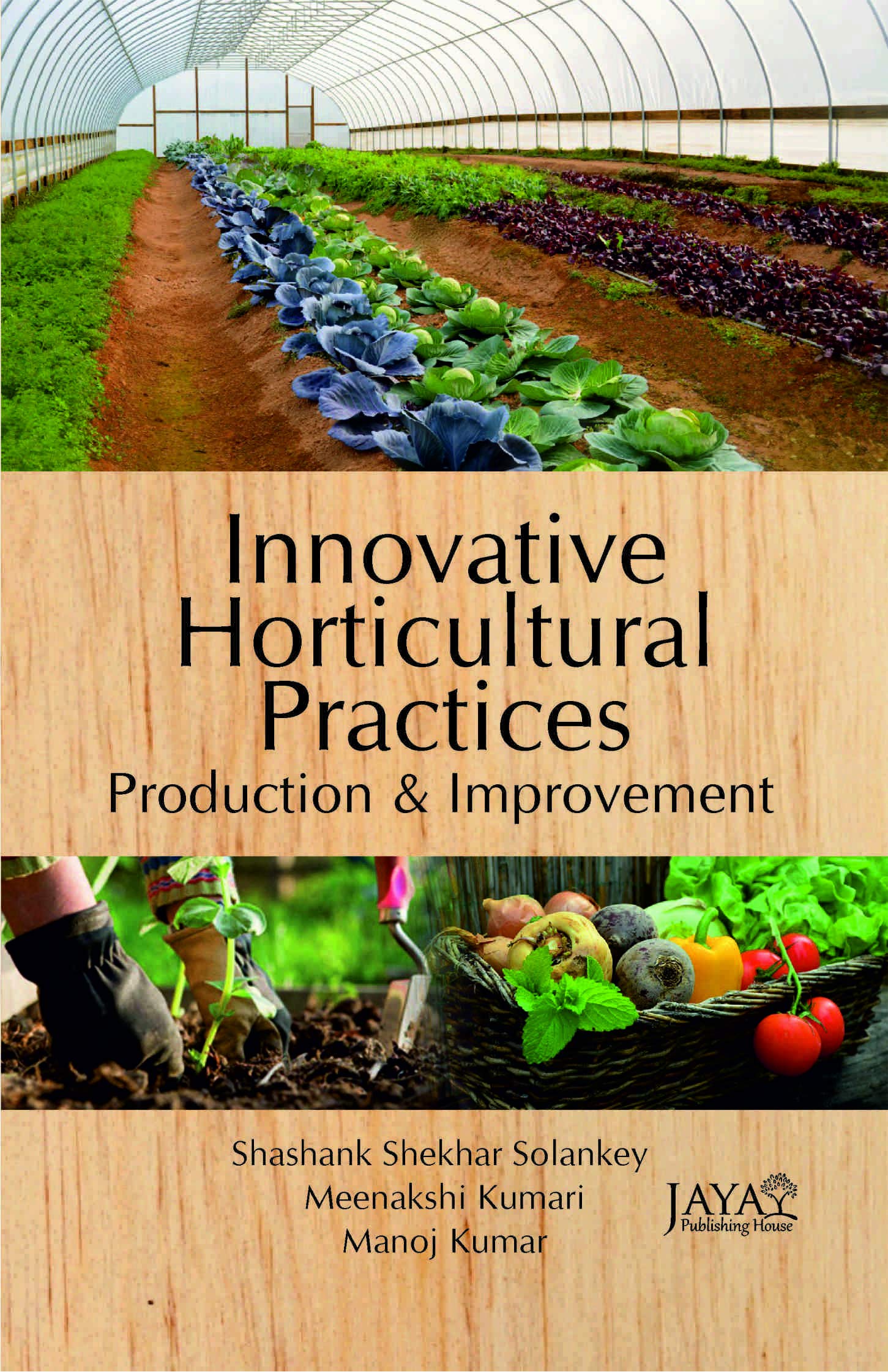 Buy Innovative Horticulture Practices : Production and Management Book ...