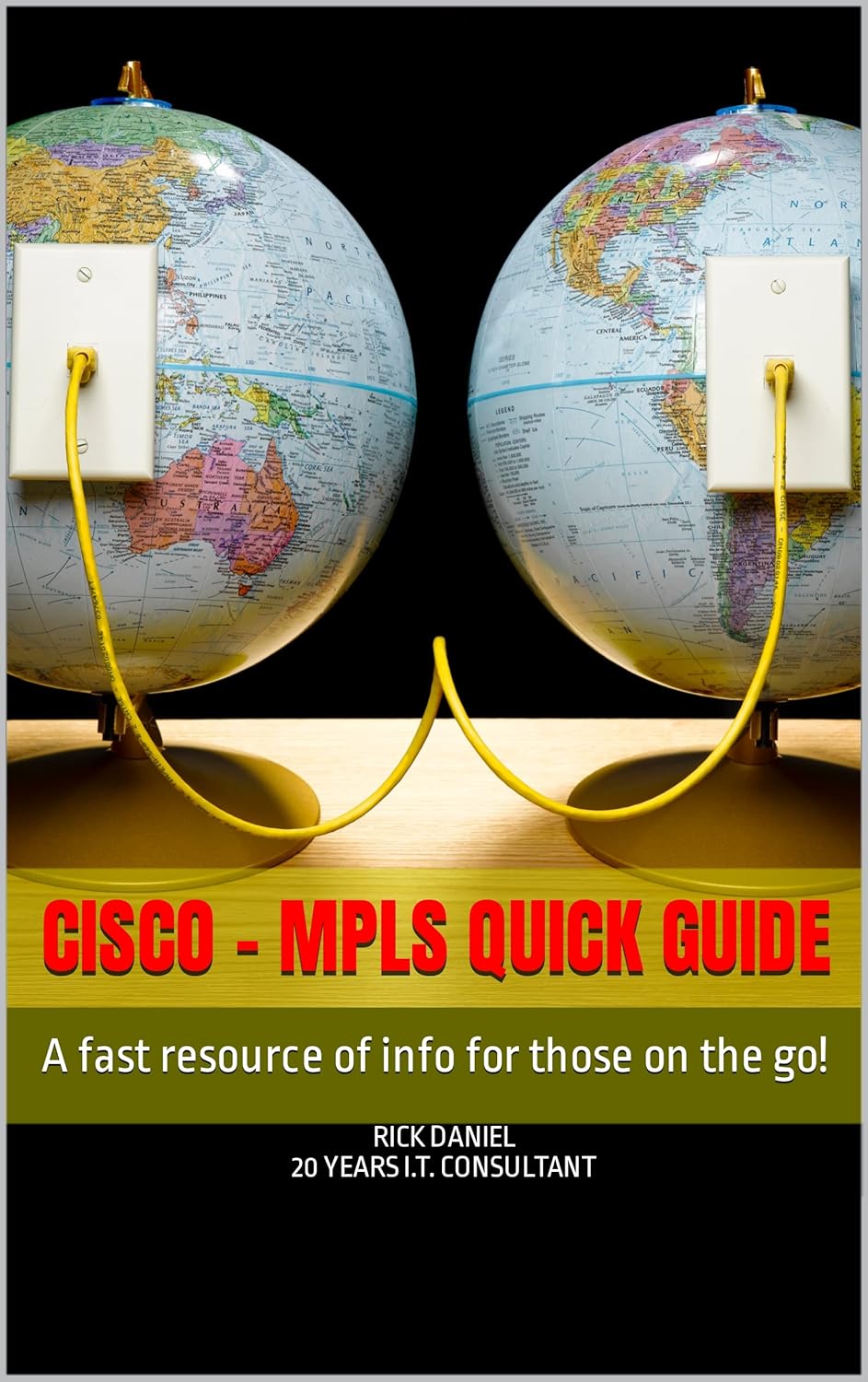 CISCO MPLS Quick Guide 1, Daniel, Rick, eBook - Amazon.com