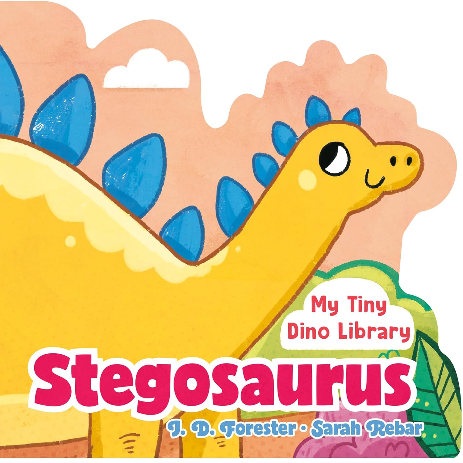 Stegosaurus (My Tiny Dino Library): Forester, J. D., Rebar, Sarah ...