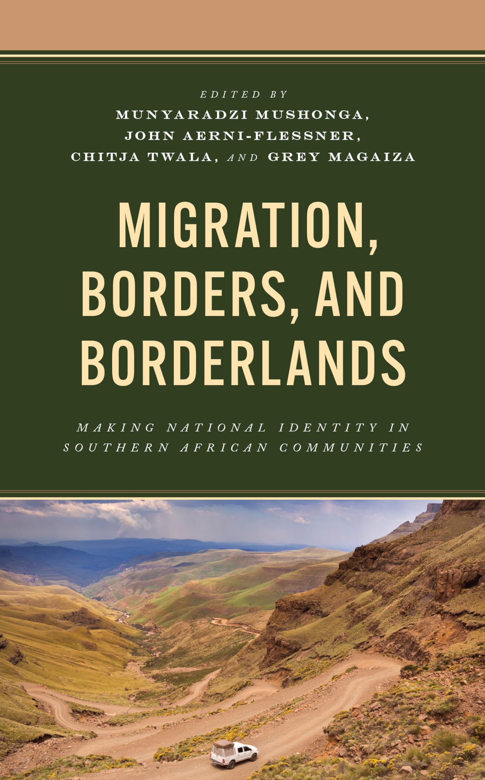 Migration, Borders, and Borderlands: Making National Identity in ...