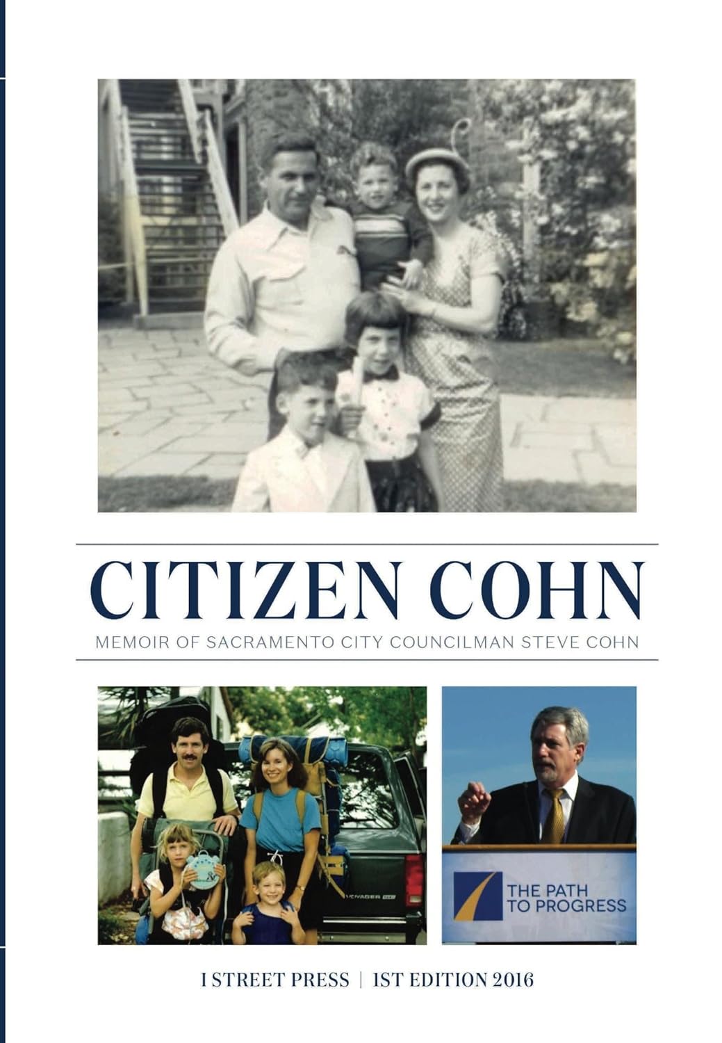 Amazon.com: Citizen Cohn: Memoir of Sacramento City Councilman Steve ...