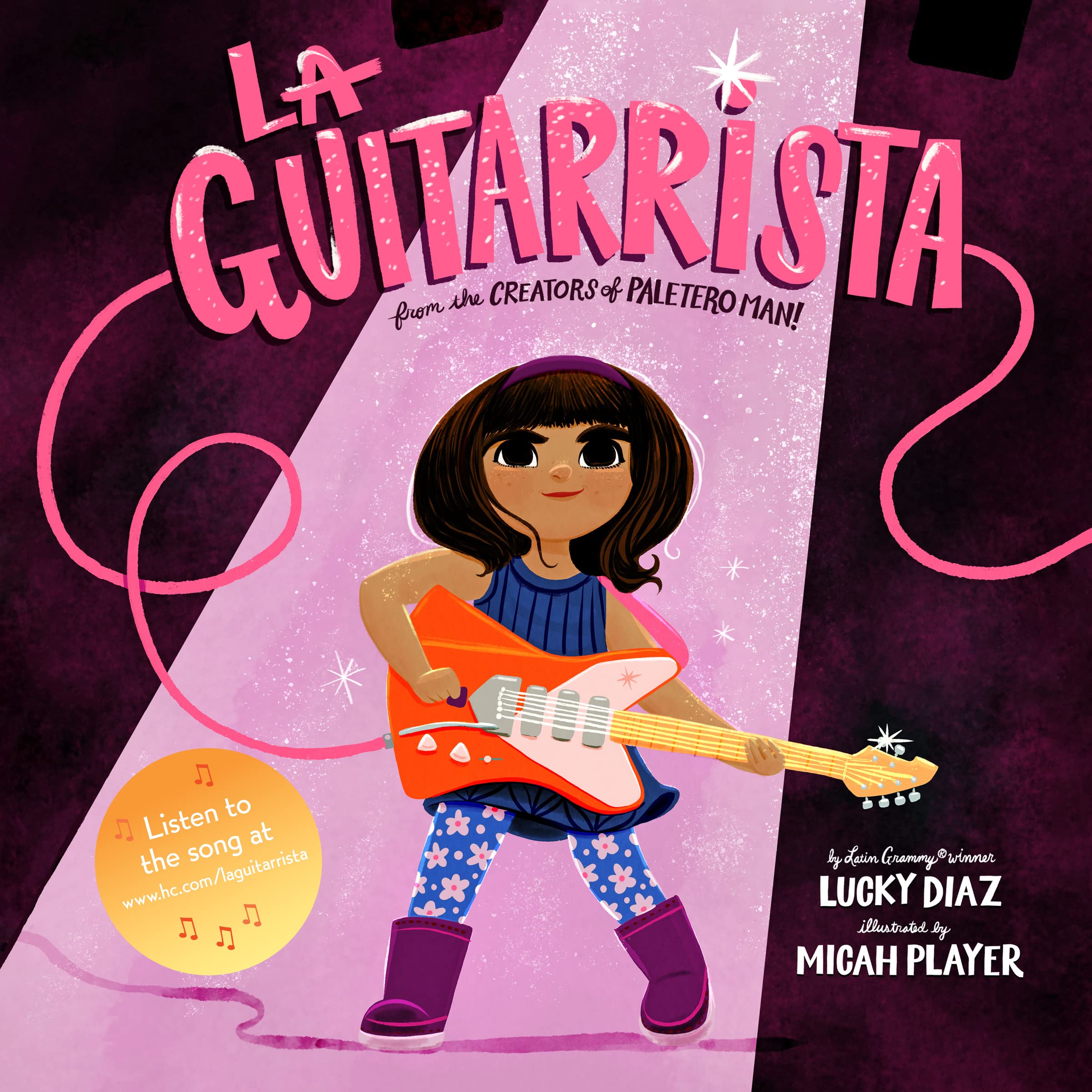 La Guitarrista: Diaz, Lucky, Player, Micah: 9780063254152: Amazon.com: Books