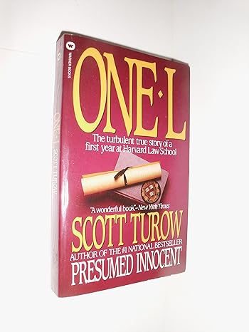 One L: The Turbulent True Story of a First Year at Harvard Law School ...