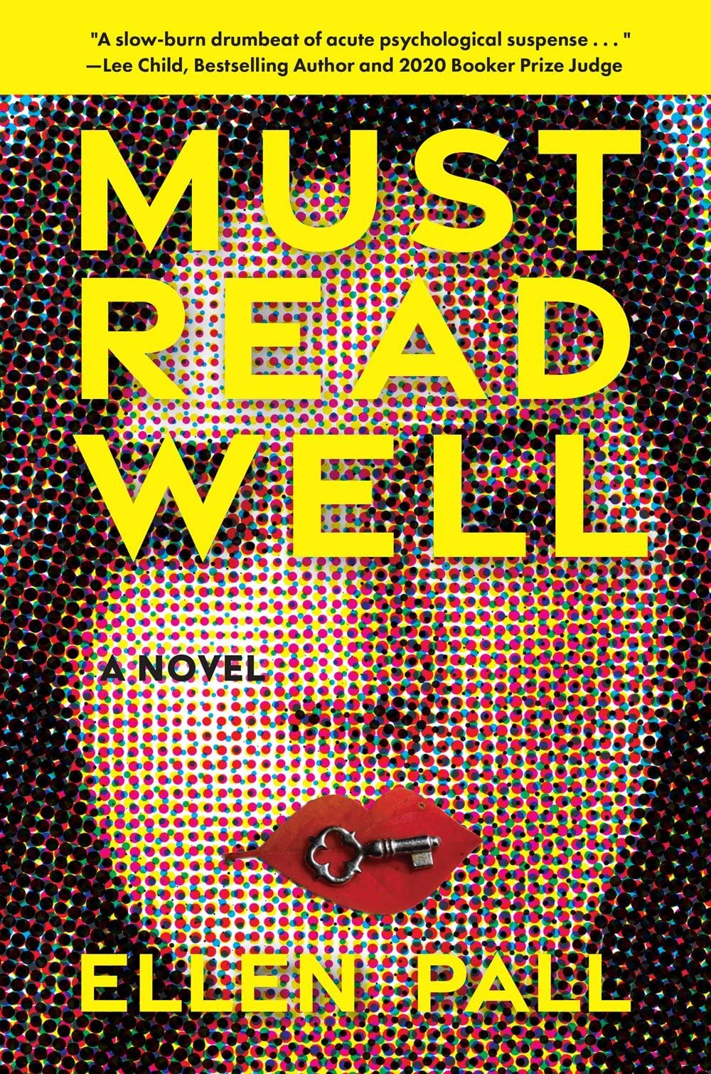 Must Read Well: A Novel: Pall, Ellen: 9781610885430: Amazon.com: Books