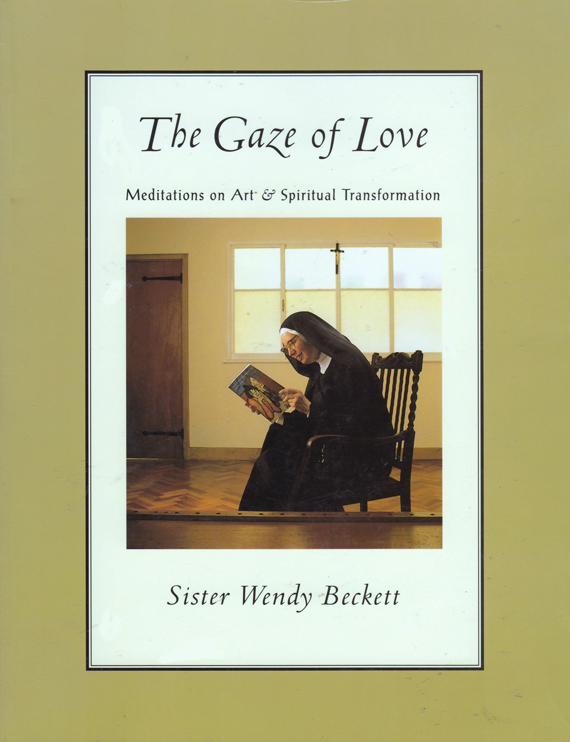Amazon.com: The Gaze of Love: Meditations on Art and Spiritual ...
