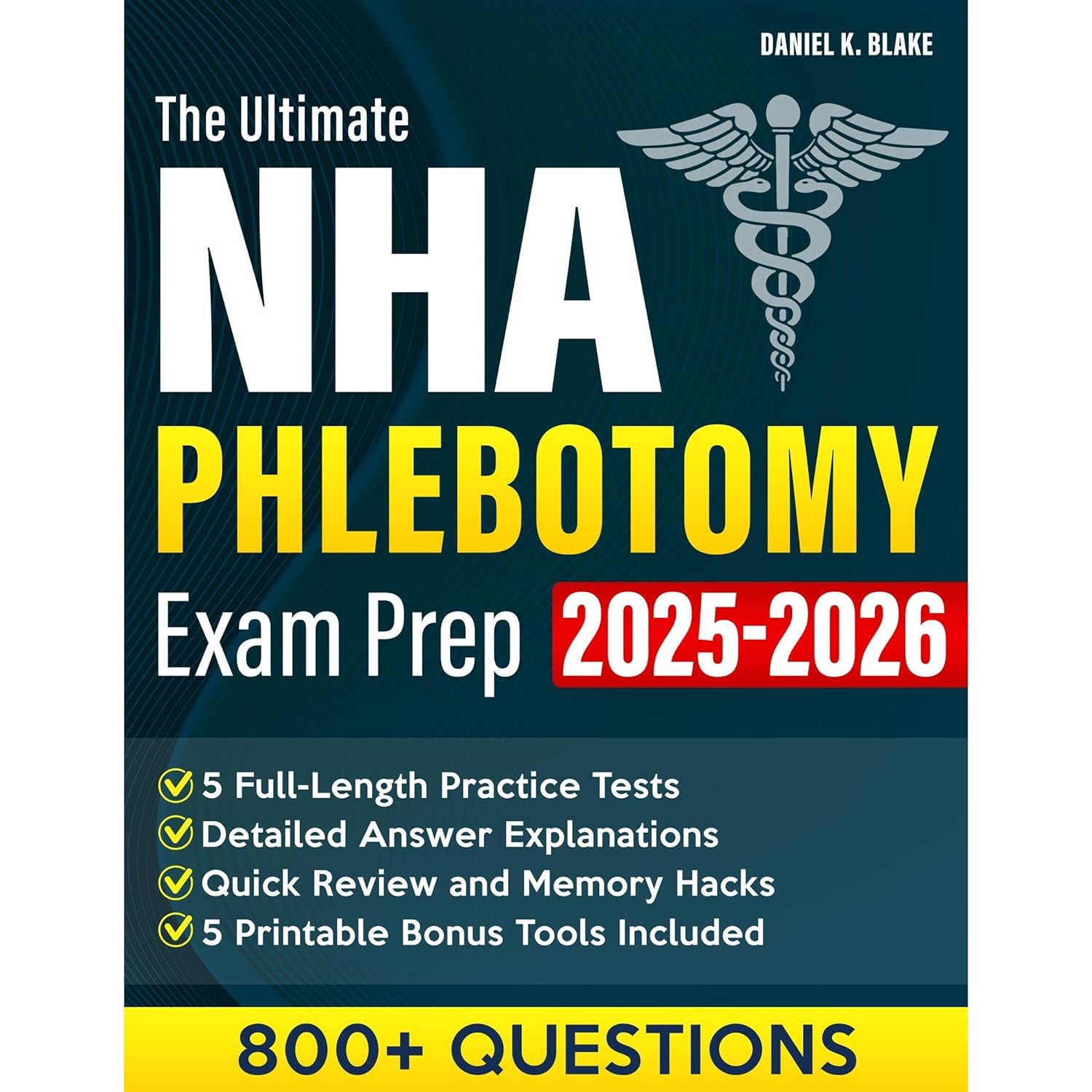 Amazon.com: The Ultimate NHA Phlebotomy Exam Prep: A Complete, Real ...