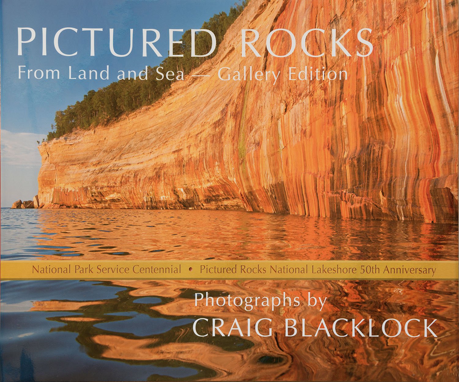 Pictured Rocks (Gallery Edition): From Land and Sea: Blacklock, Craig ...