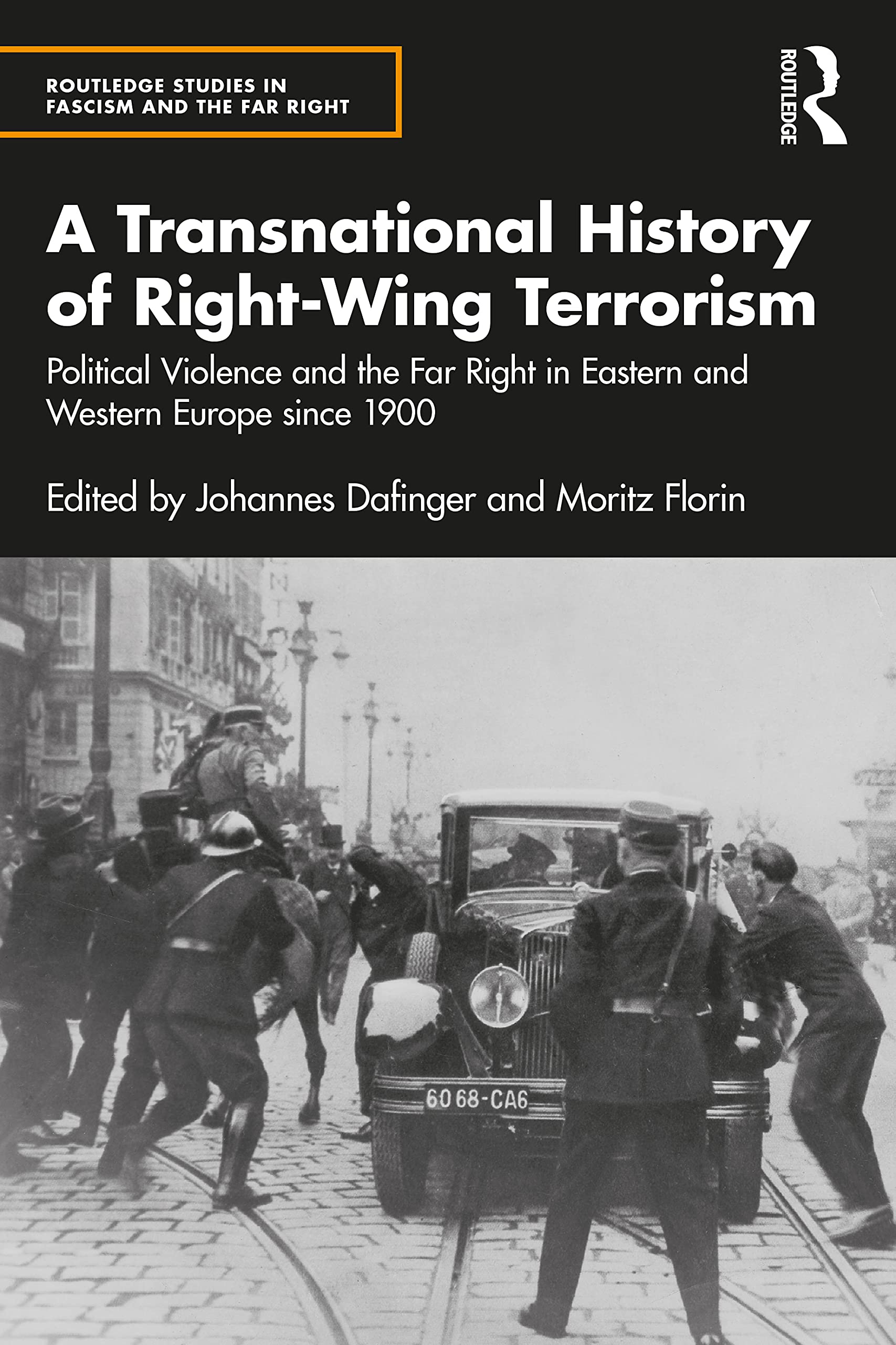 Buy A Transnational History of Right-Wing Terrorism: Political Violence ...