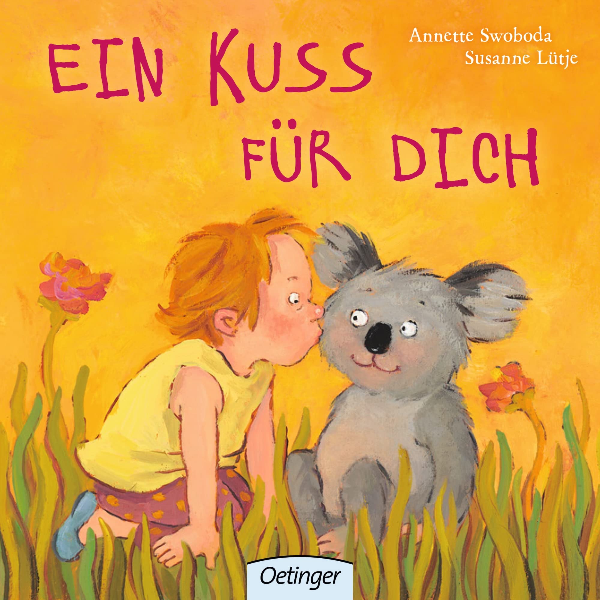 Ein Kuss für dich: Kuss-Alphabet für Kleinkinder mit lustigen Reimen ...