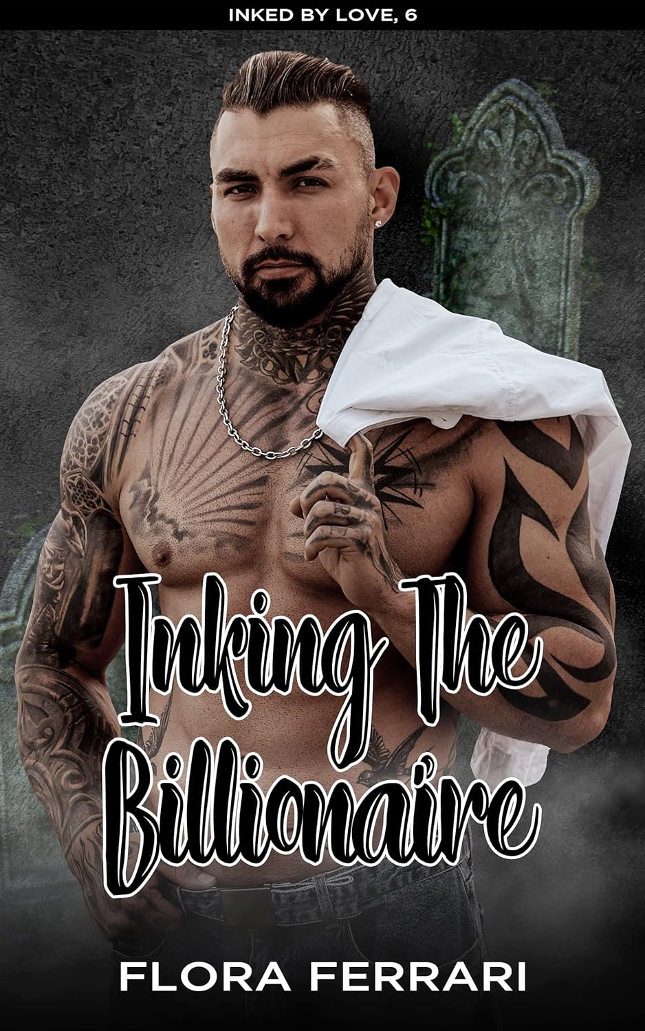 Inking The Billionaire : A Steamy Standalone Instalove Romance (Inked By Love Book 6) - Kindle ...