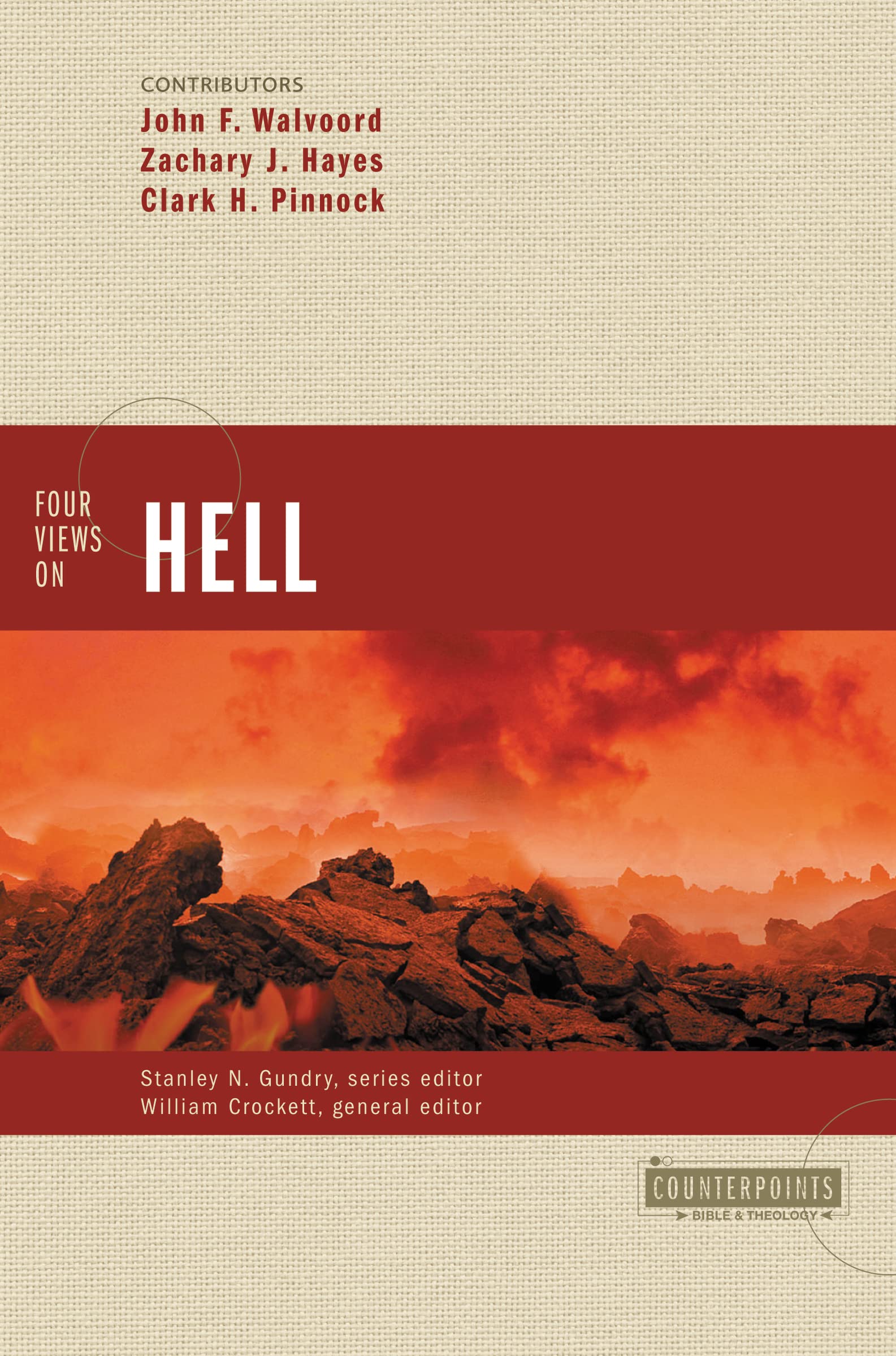 Four Views on Hell: Zondervan, Crockett, William, Gundry, Stanley N ...