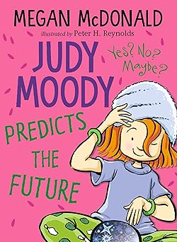 Judy Moody Predicts the Future : McDonald, Megan, Reynolds, Peter H.: Amazon.in: Books