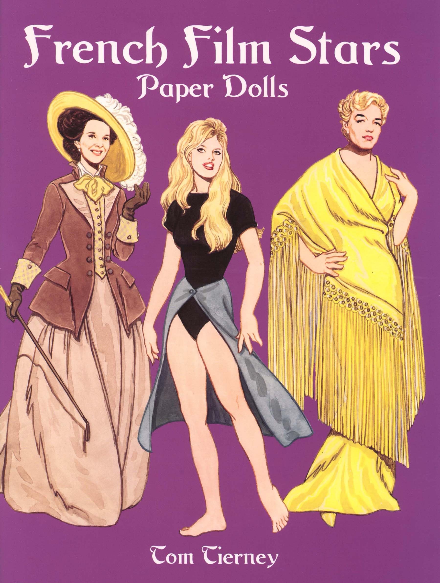 French Film Stars Paper Dolls (Dover Celebrity Paper Dolls): Tom ...