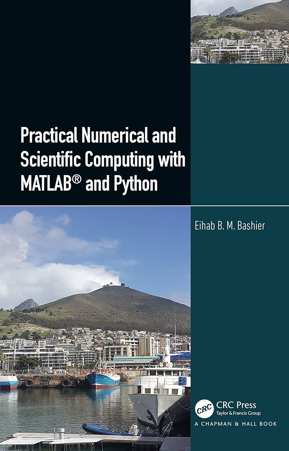 Practical Numerical and Scientific Computing with MATLAB® and Python 1 ...