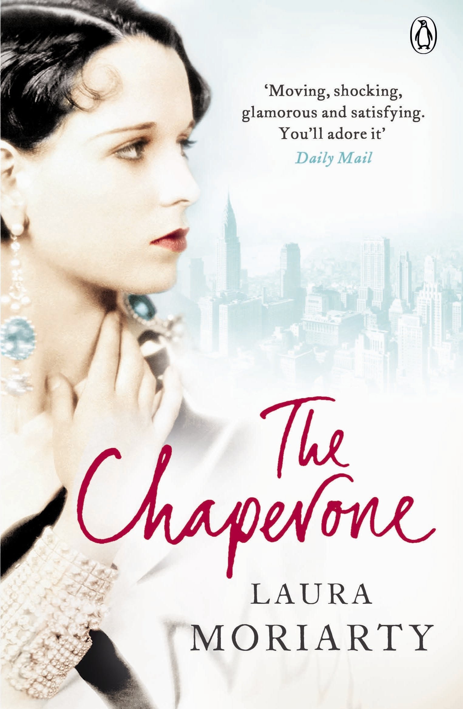 The Chaperone: Laura Moriarty: Amazon.co.uk: Moriarty, Laura ...