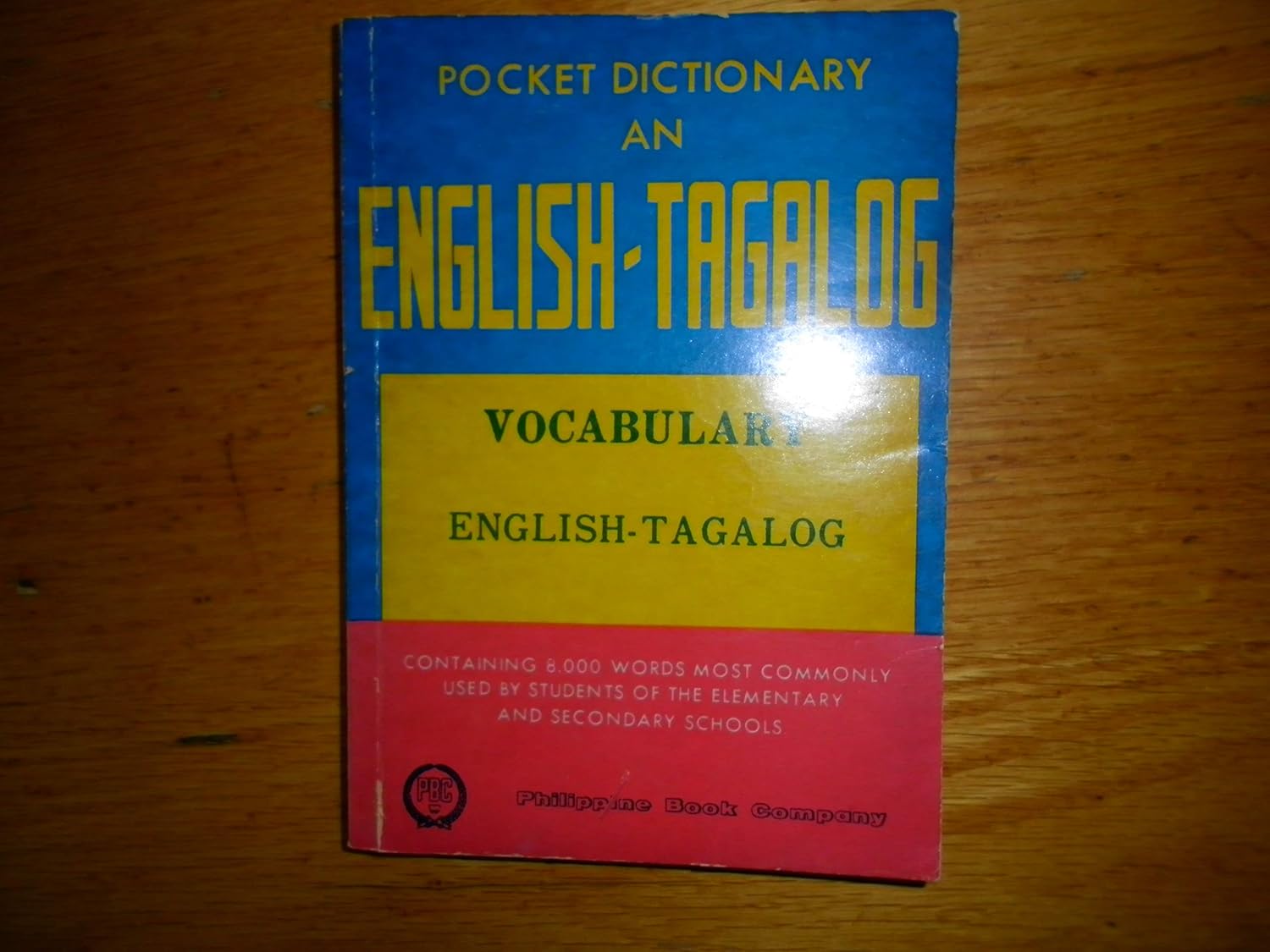 Pocket Dictionary: English-Tagalog Vocabulary: Enriquez, M. Jacobo et ...
