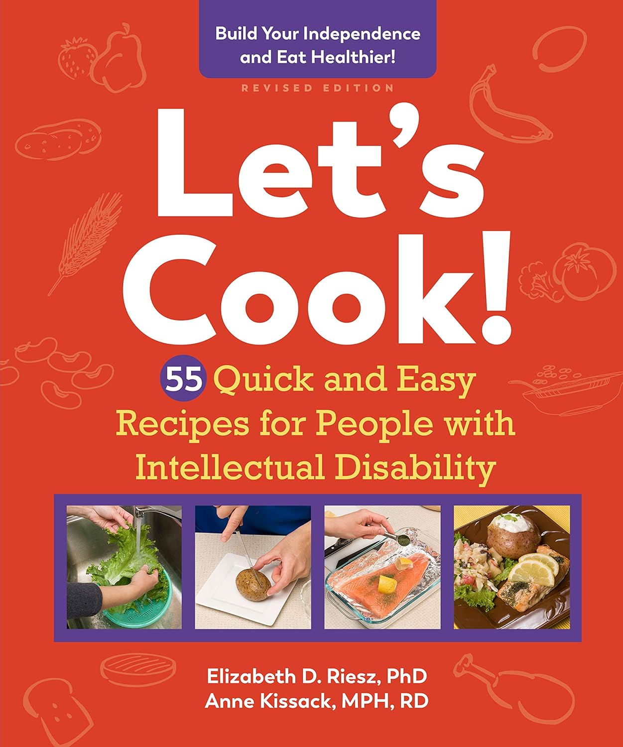 Let’s Cook!: 55 Quick and Easy Recipes for People with Intellectual ...