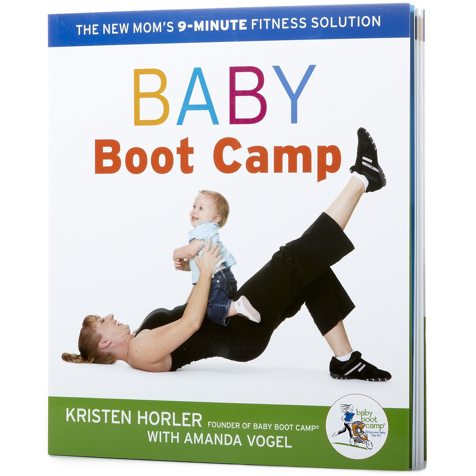 Baby Boot Camp: The New Mom's 9-Minute Fitness Solution: Baby Boot Camp ...