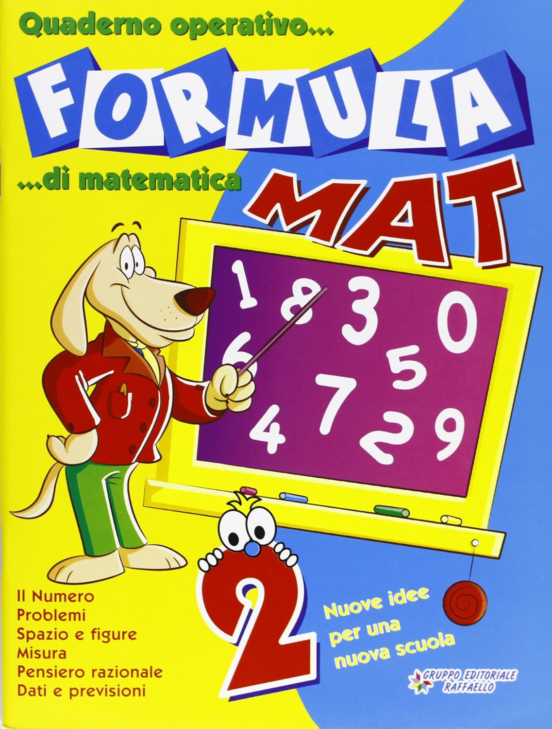 Formula mat. Quaderno operativo di matematica. Per la 2ª classe ...