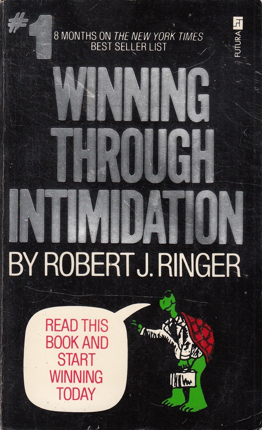 Winning Through Intimidation: Ringer, Robert J.: 9780708814734: Amazon ...