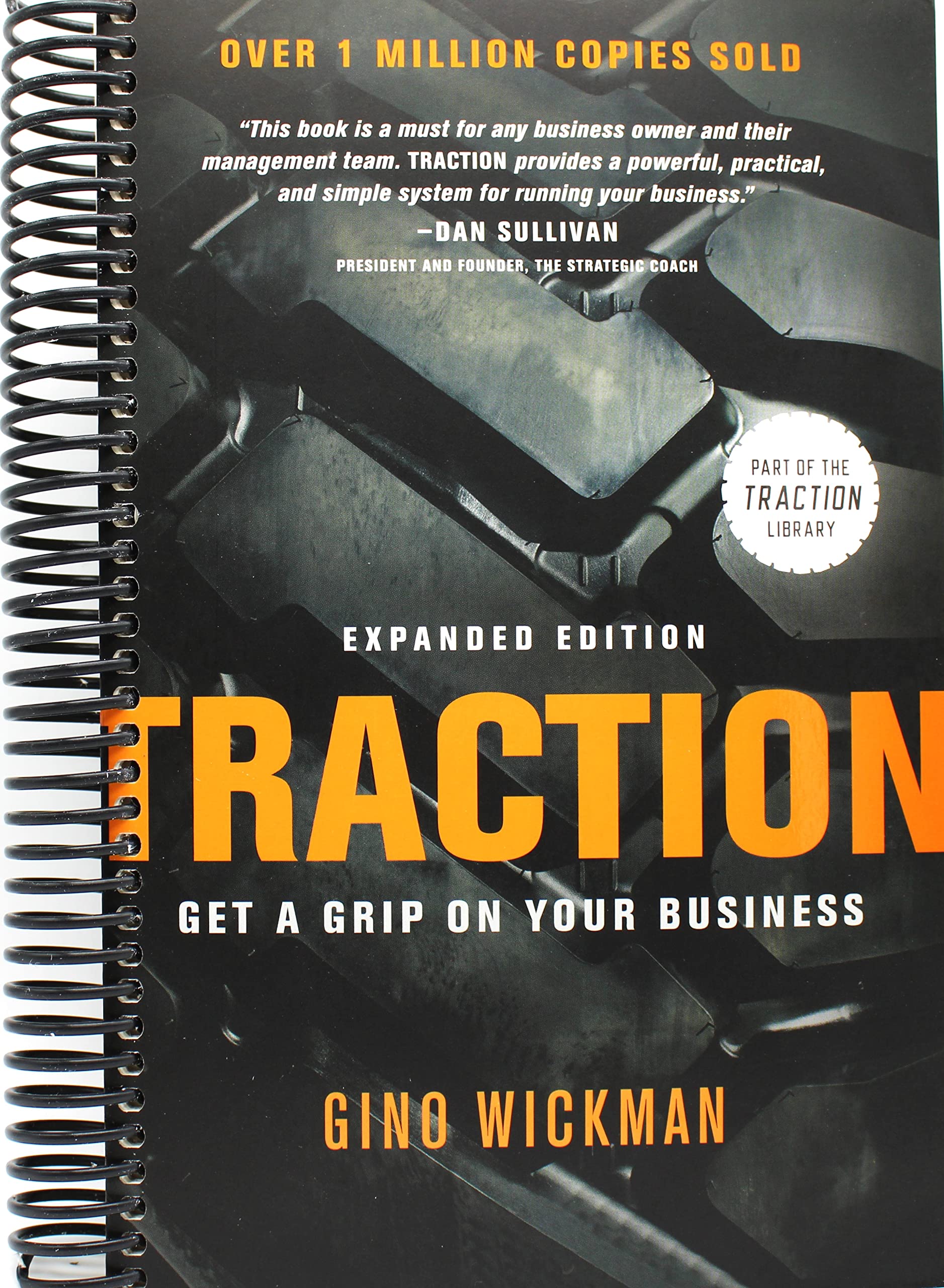 Traction: Get a Grip on Your Business: Gino Wickman: Amazon.com: Books