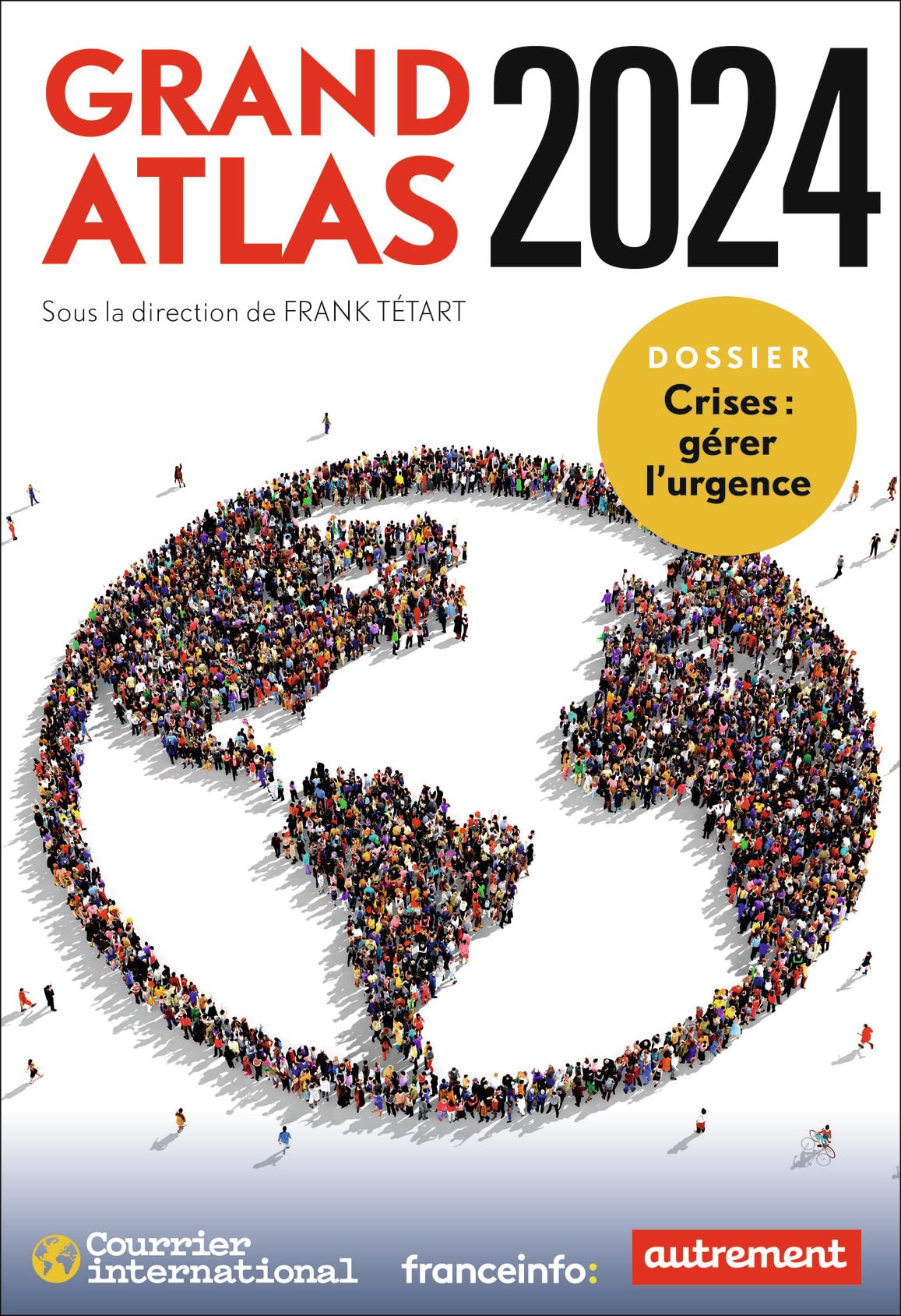 Amazon.fr - Grand Atlas 2024 - Tétart, Frank - Livres
