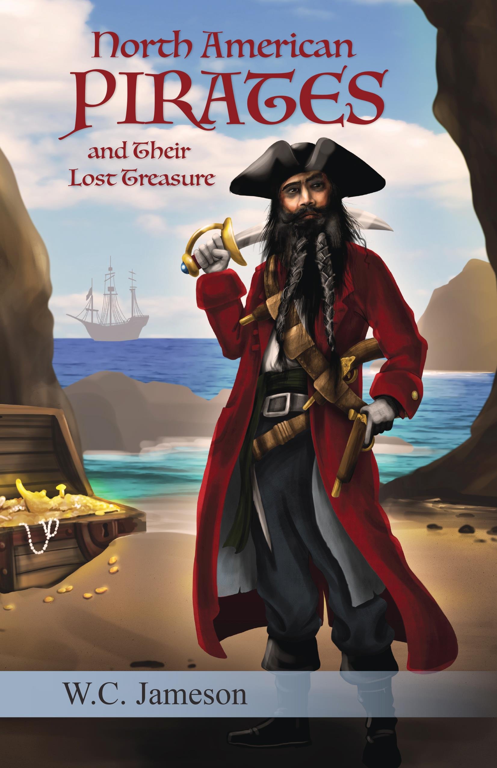 Amazon.com: North American Pirates and Their Lost Treasure ...