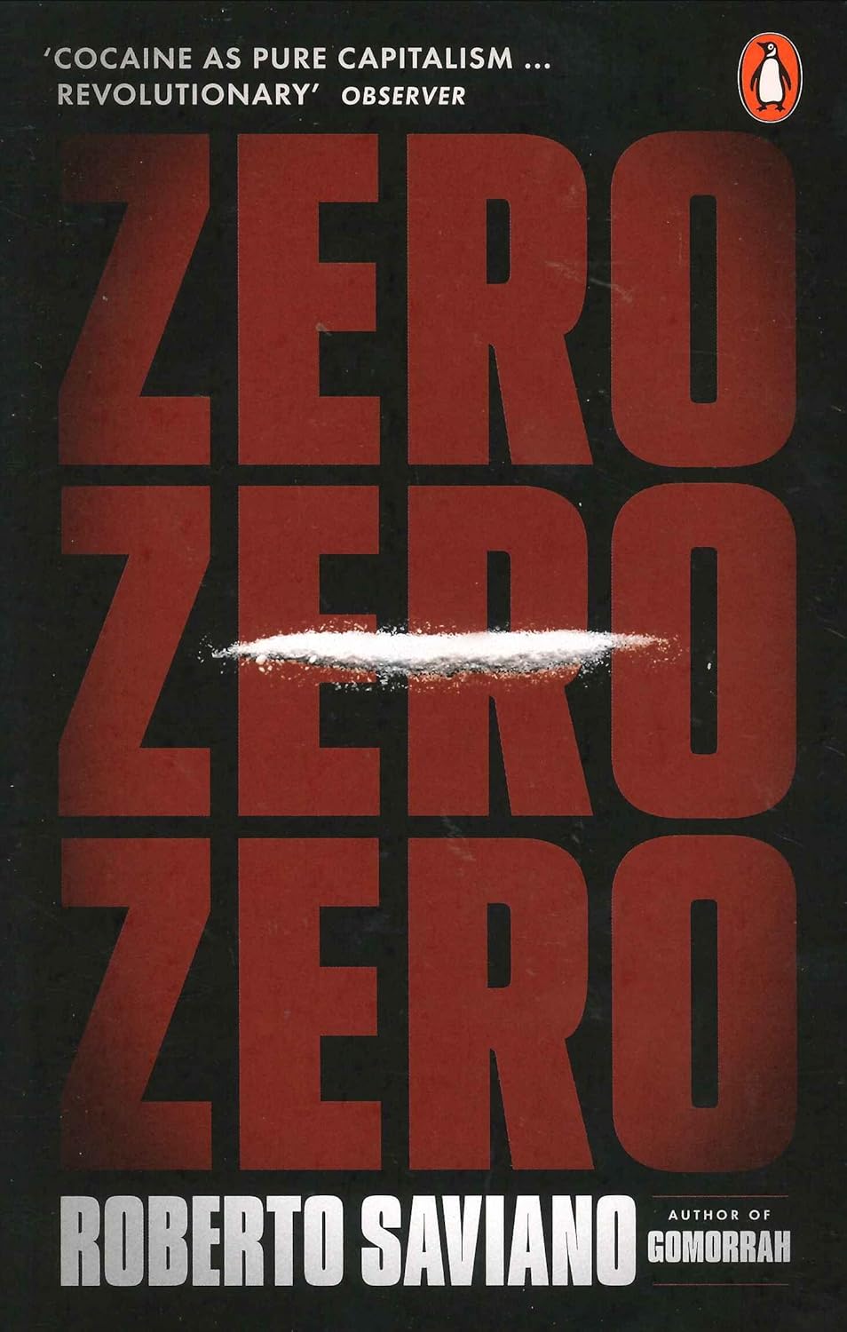 Zero Zero Zero: SAVIANO, ROBERTO: 9781846147708: Amazon.com: Books