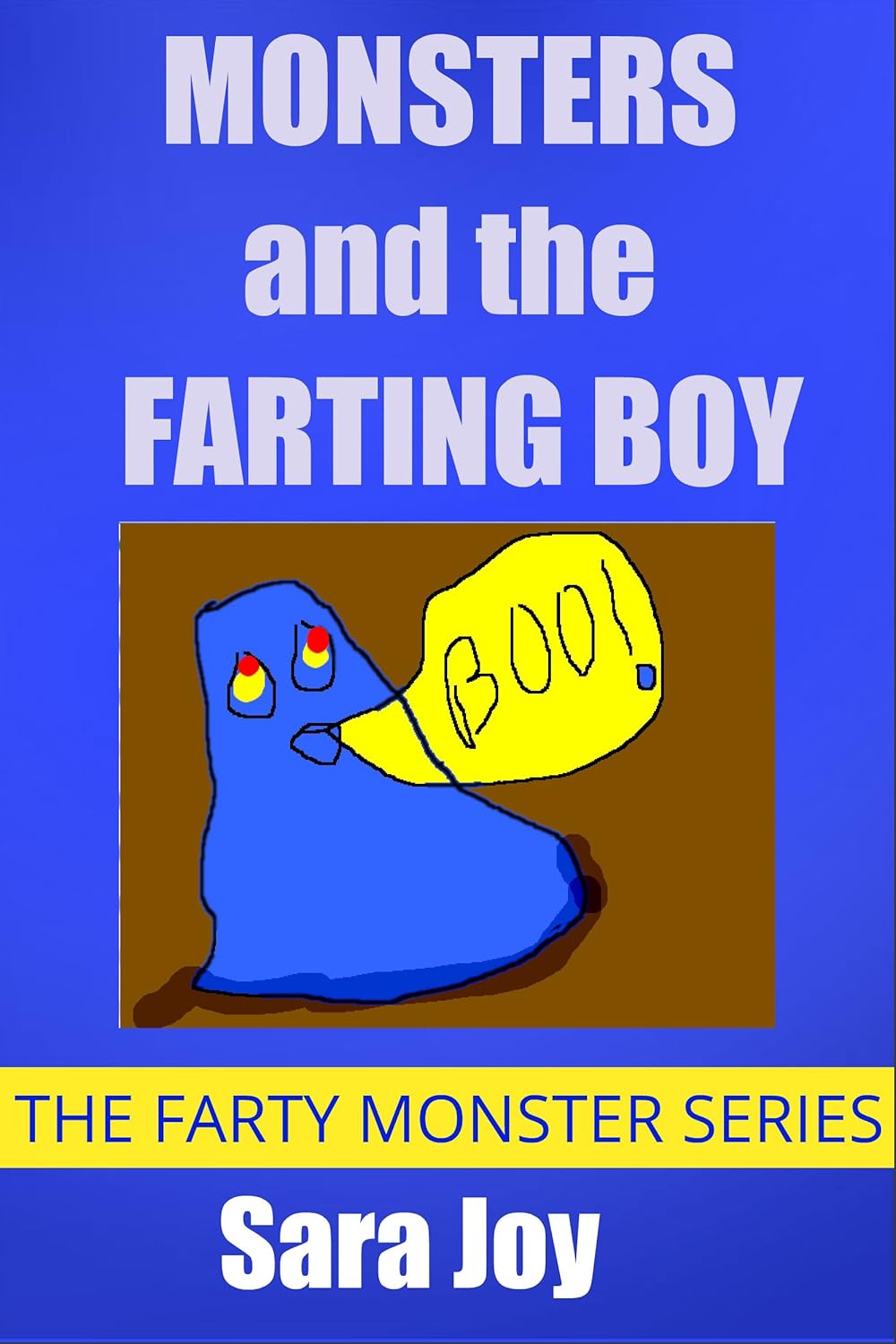 Amazon.com: Monsters and the Farting Boy (The Farty Monster Series Book ...