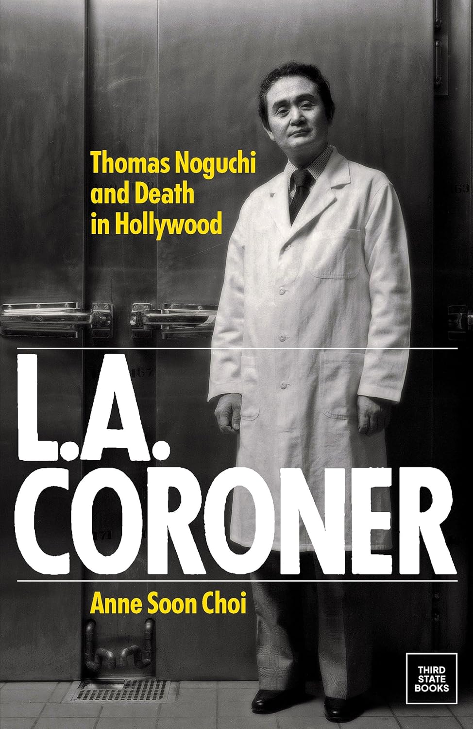 Amazon.com: L.A. Coroner: Thomas Noguchi and Death in Hollywood ...