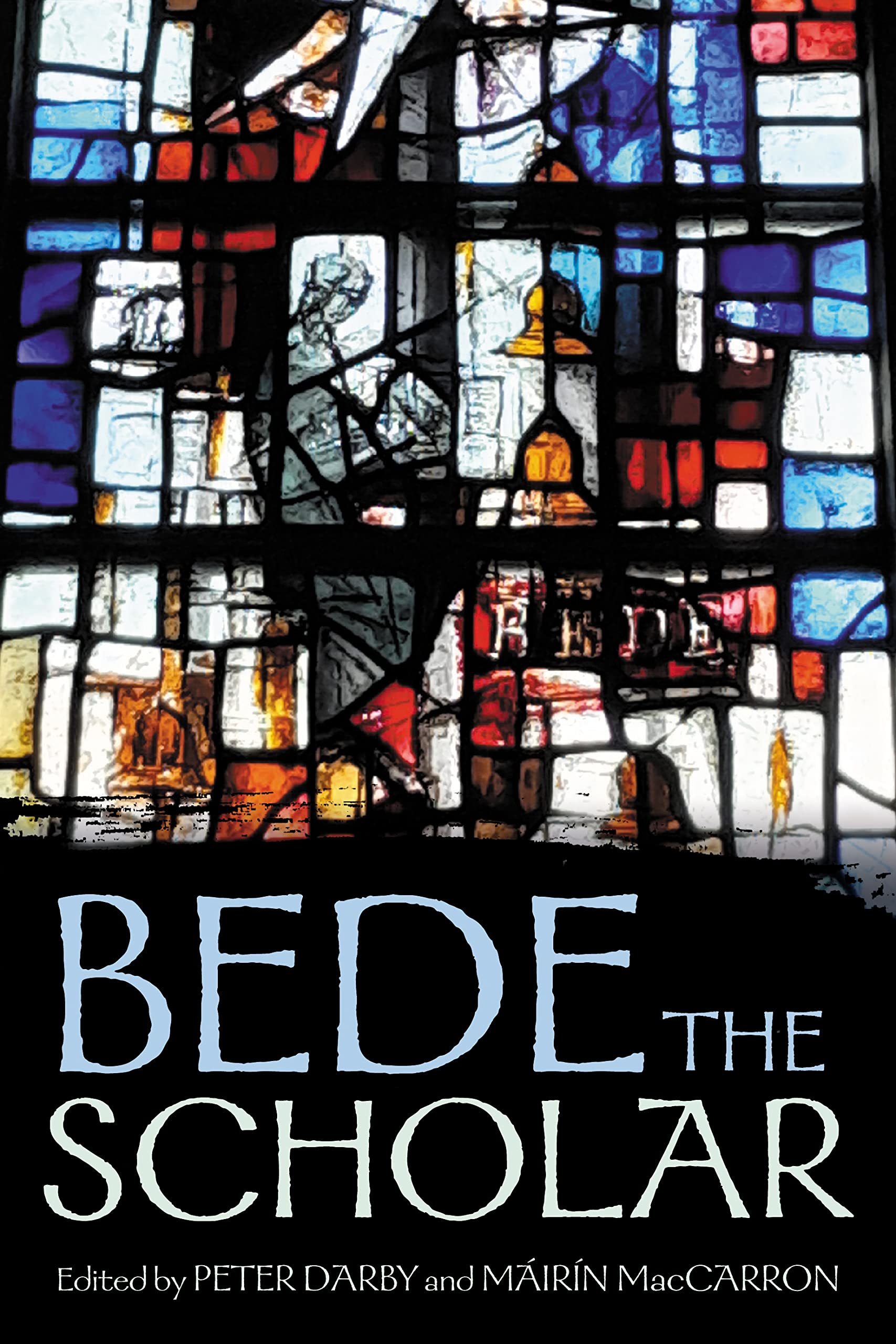 Amazon.com: Bede the scholar: 9781526153203: Darby, Peter, MacCarron ...