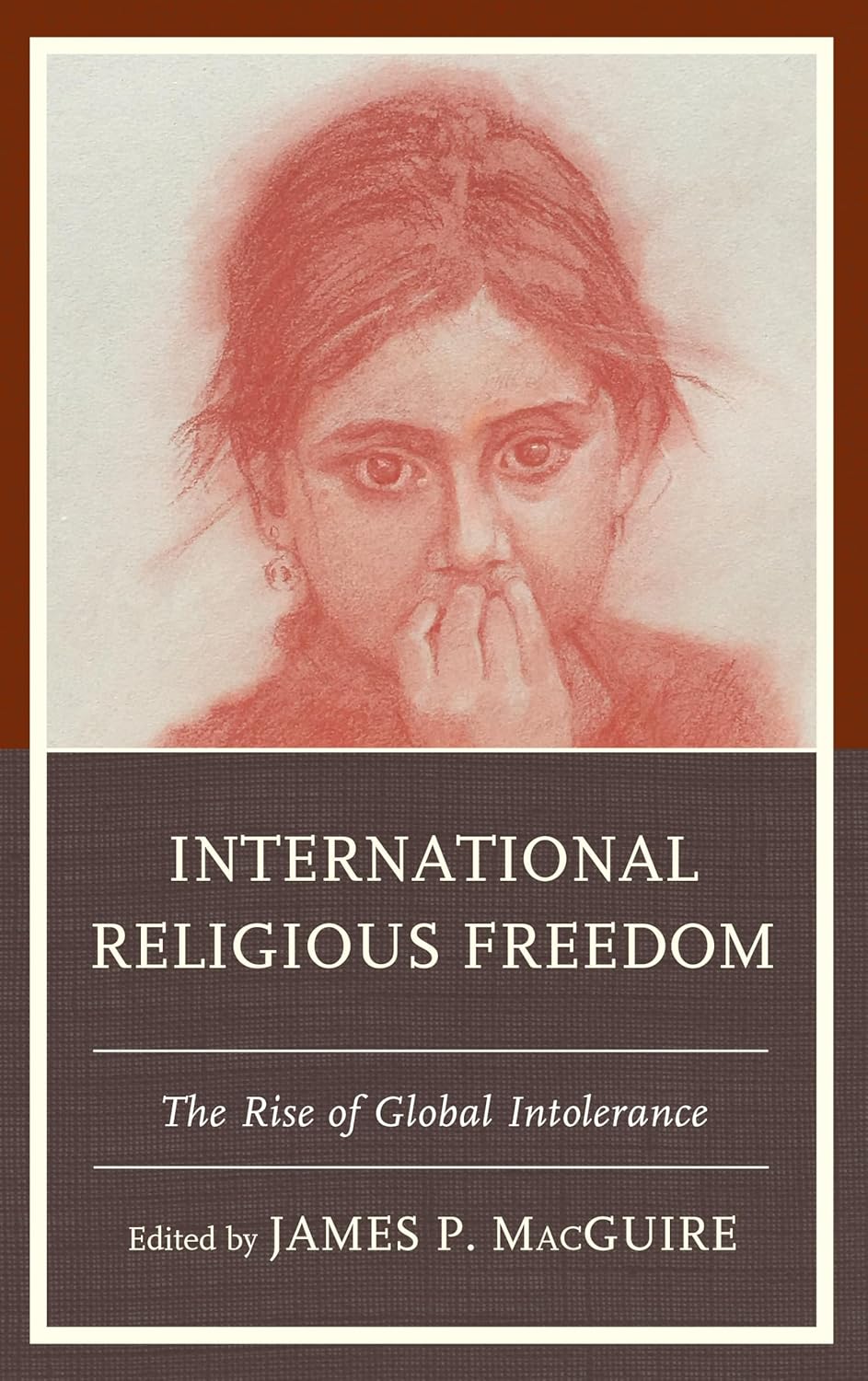 Buy International Religious Freedom: The Rise of Global Intolerance ...