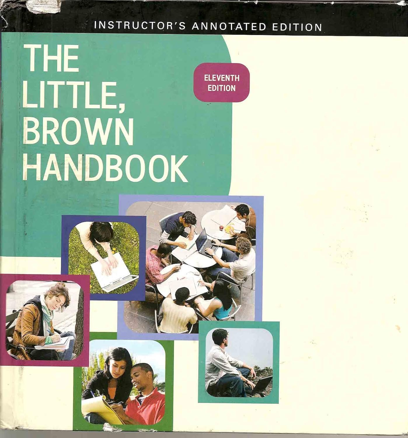 The Little, Brown Handbook (Instructor's Annotated Edition): H. Ramsey ...