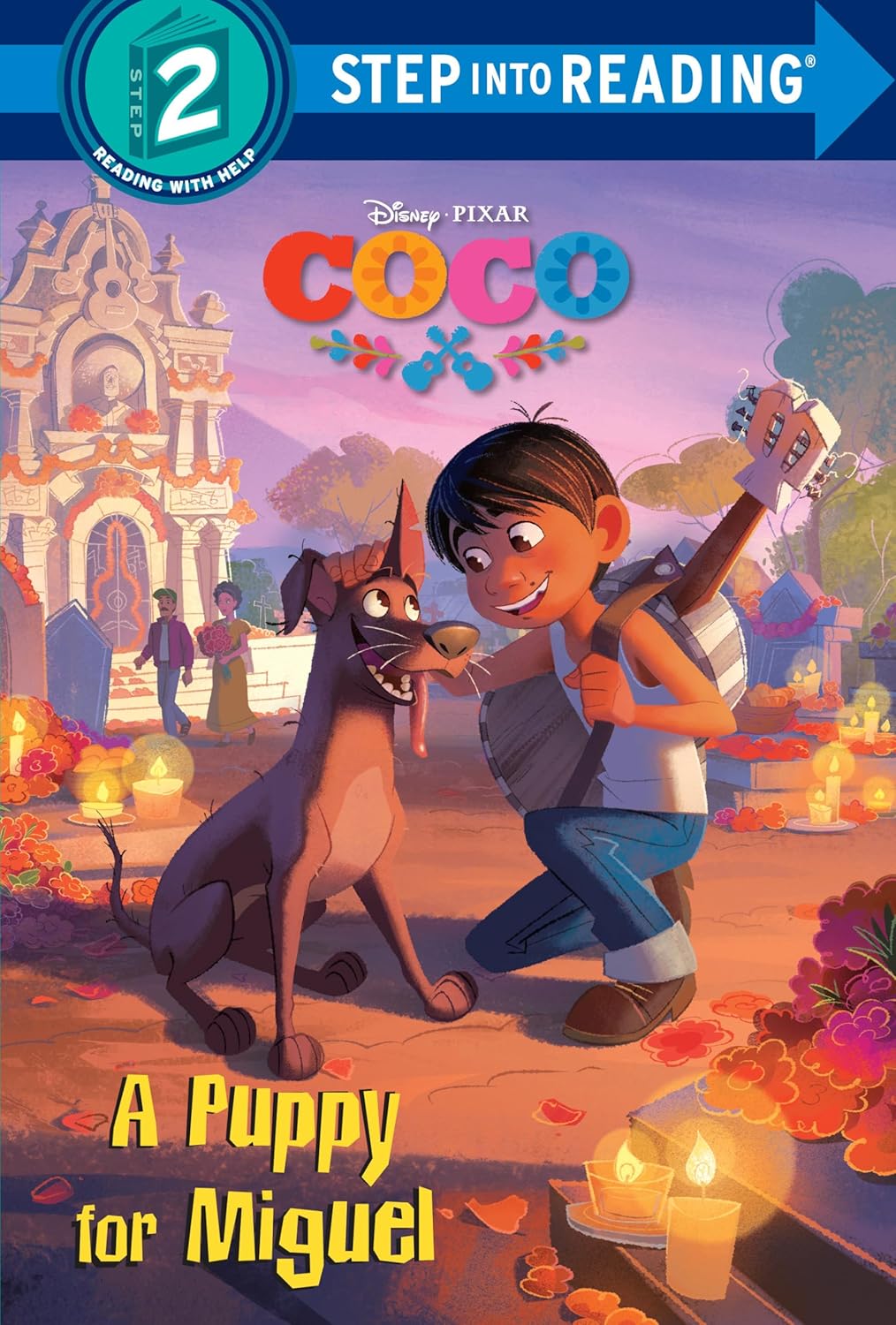 A Puppy for Miguel (Disney/Pixar Coco) (Step into Reading): Lagonegro ...