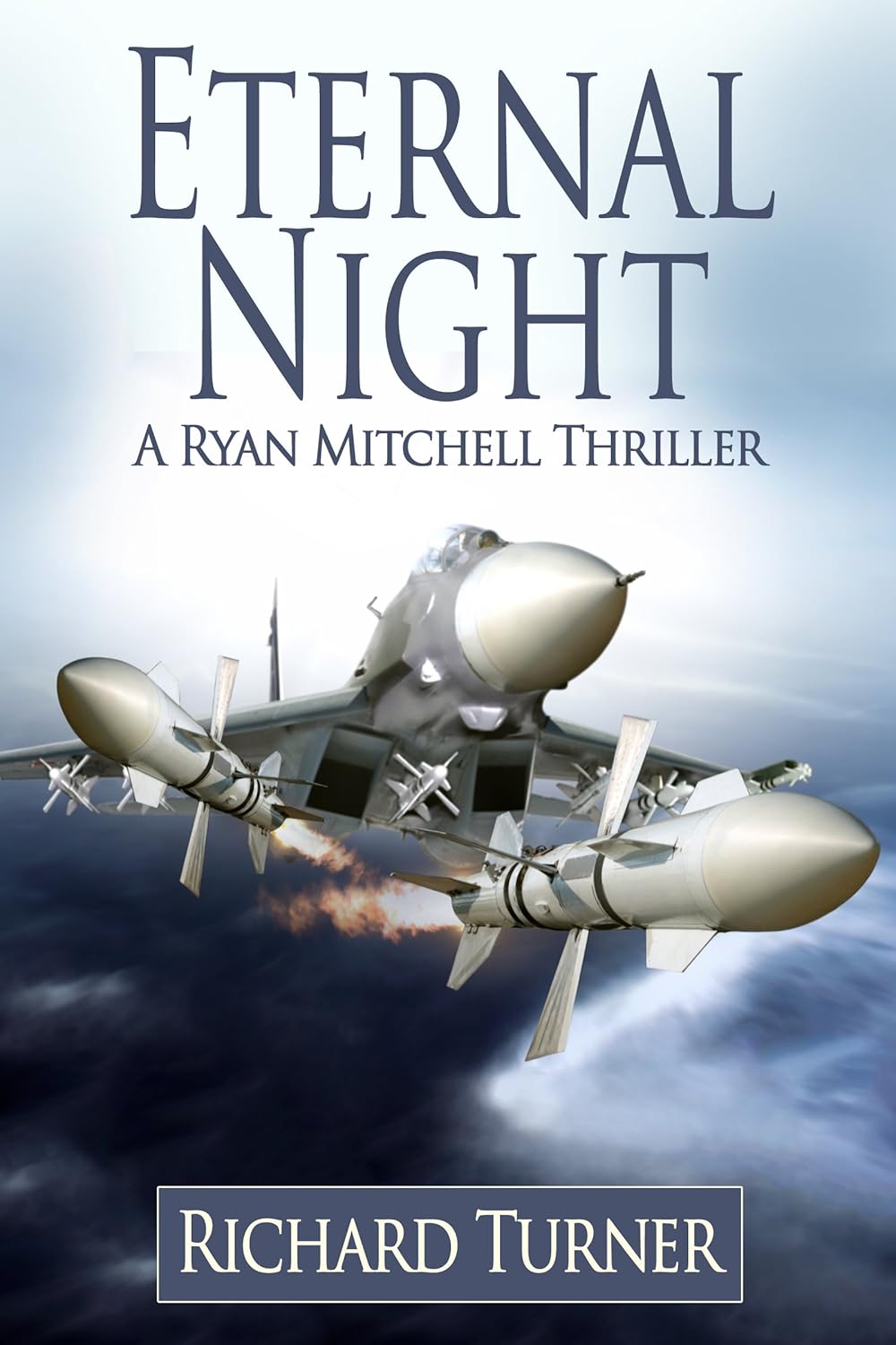 Eternal Night (A Ryan Mitchell Thriller Book 8) - Kindle edition by ...