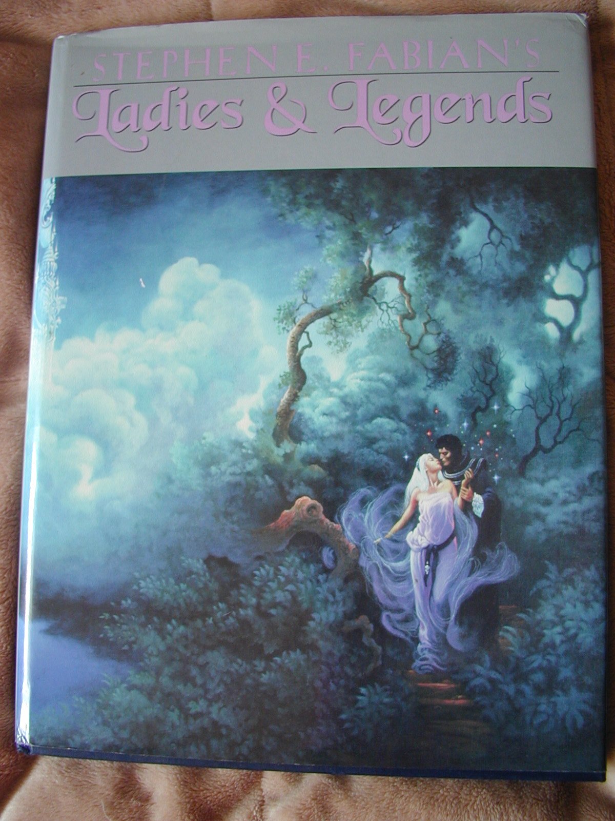 Stephen E. Fabian's Ladies & Legends: Fabian, Stephen E.: 9780887331688 ...