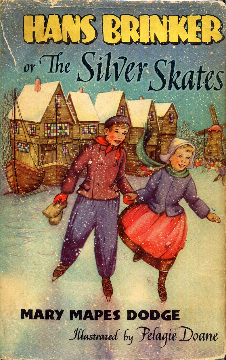 Hans Brinker or the Silver Skates (Abridged): unknown author: Amazon ...