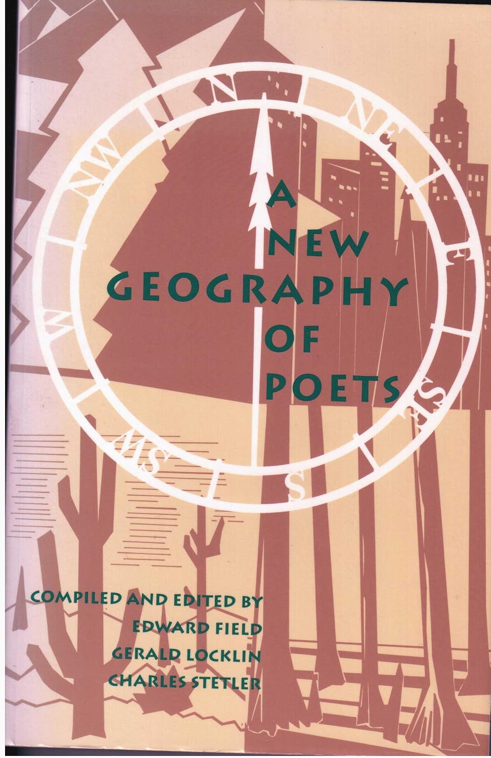 A New Geography of Poets: Field, Edward, Locklin, Gerald, Stetler ...