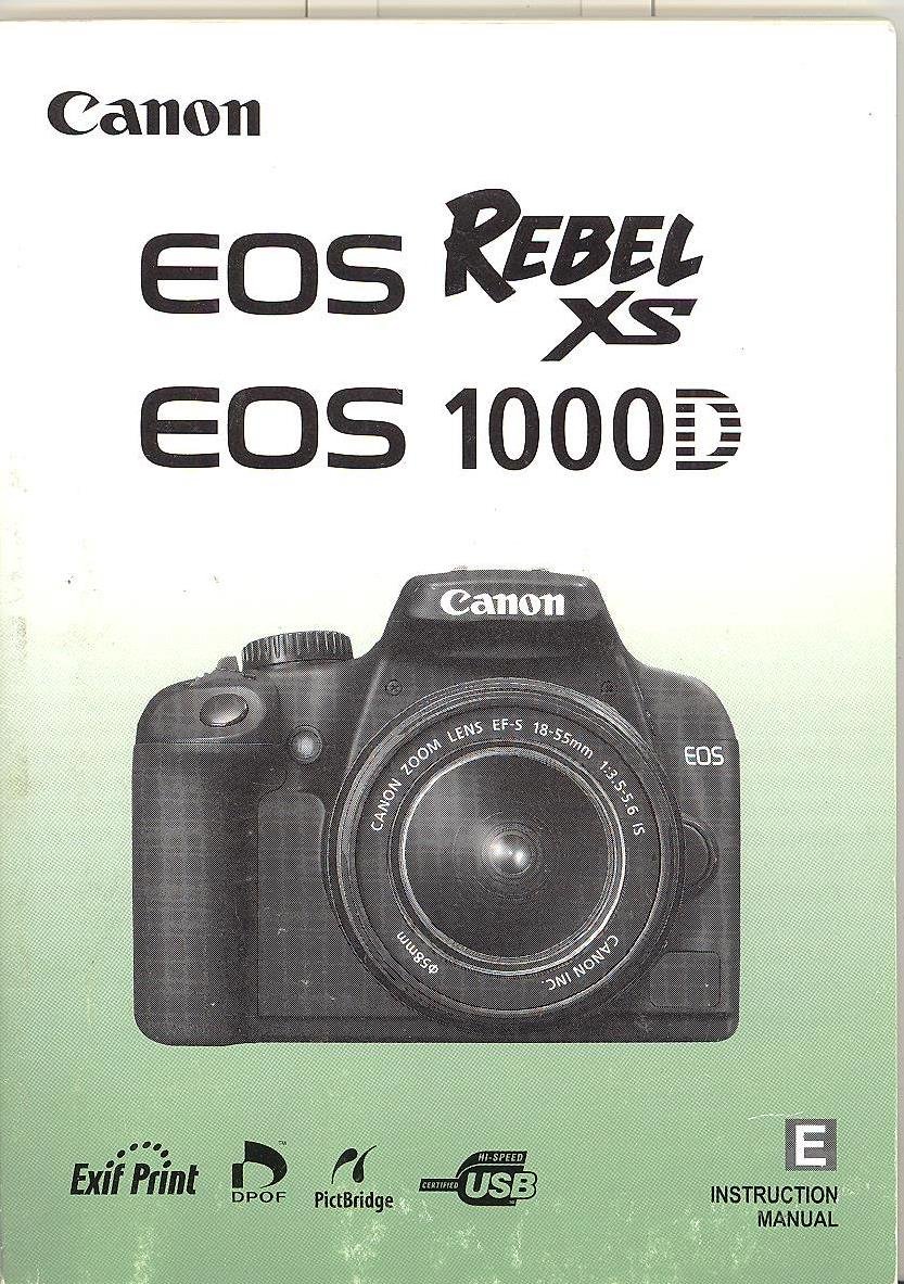Canon EOS Rebel XS/EOS 1000D Original Instruction Manual: CaNon: Amazon ...