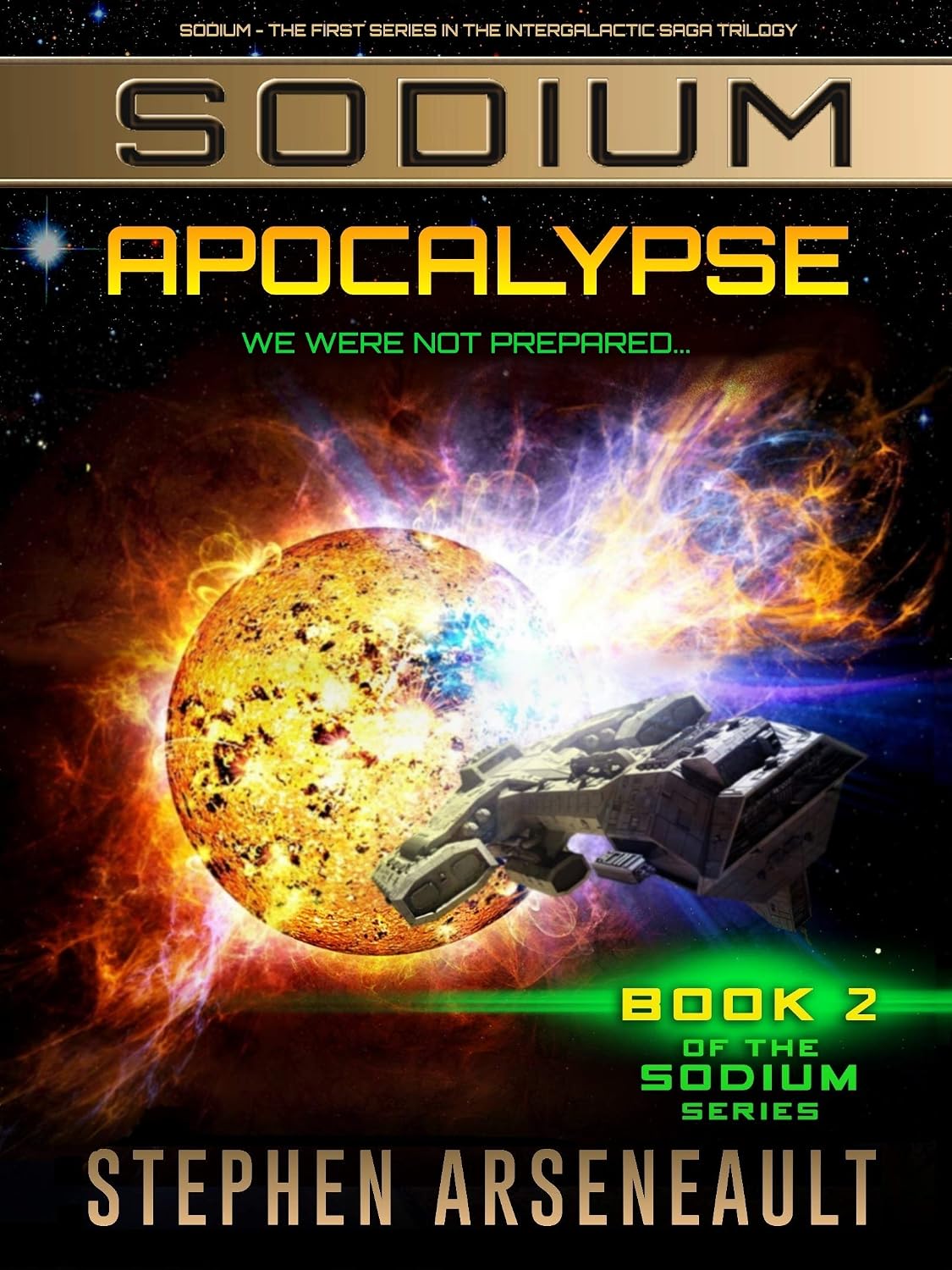 Amazon.com: SODIUM Apocalypse: (Book 2) eBook : Arseneault, Stephen ...