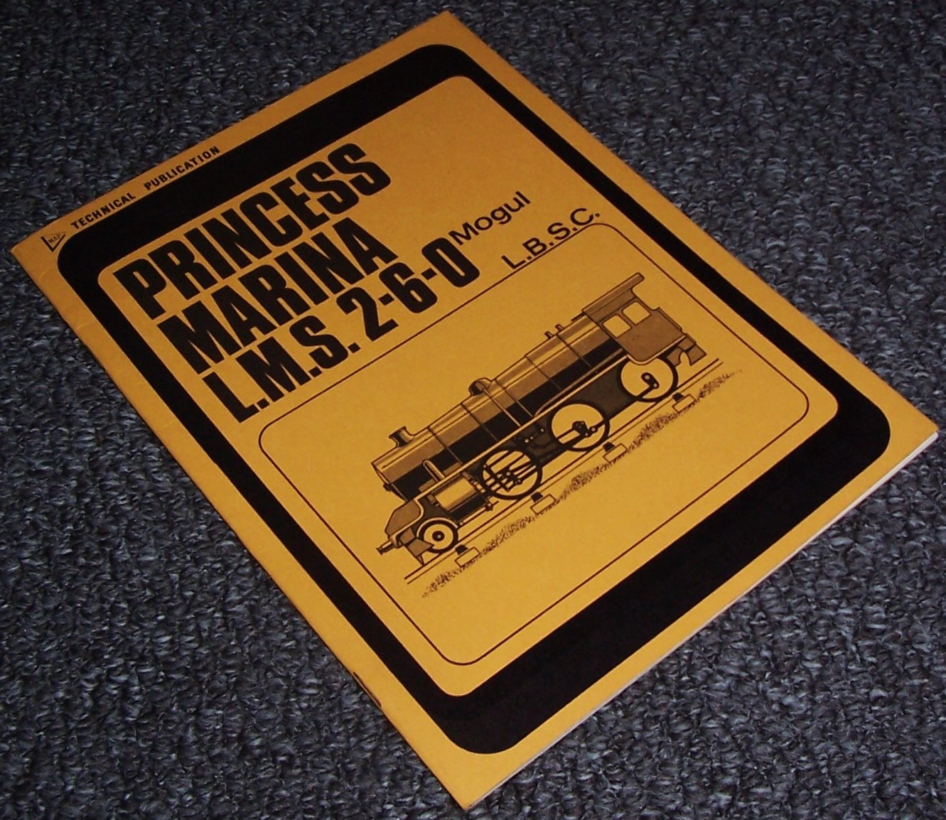 " Princess Marina " : L.M.S. 2-6-0 Mogul Locomotive in 3.5 in gauge ...