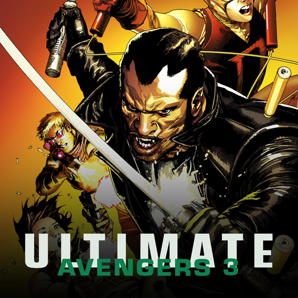 Amazon.com: Ultimate Comics Avengers: Blade vs. The Avengers (Ultimate ...