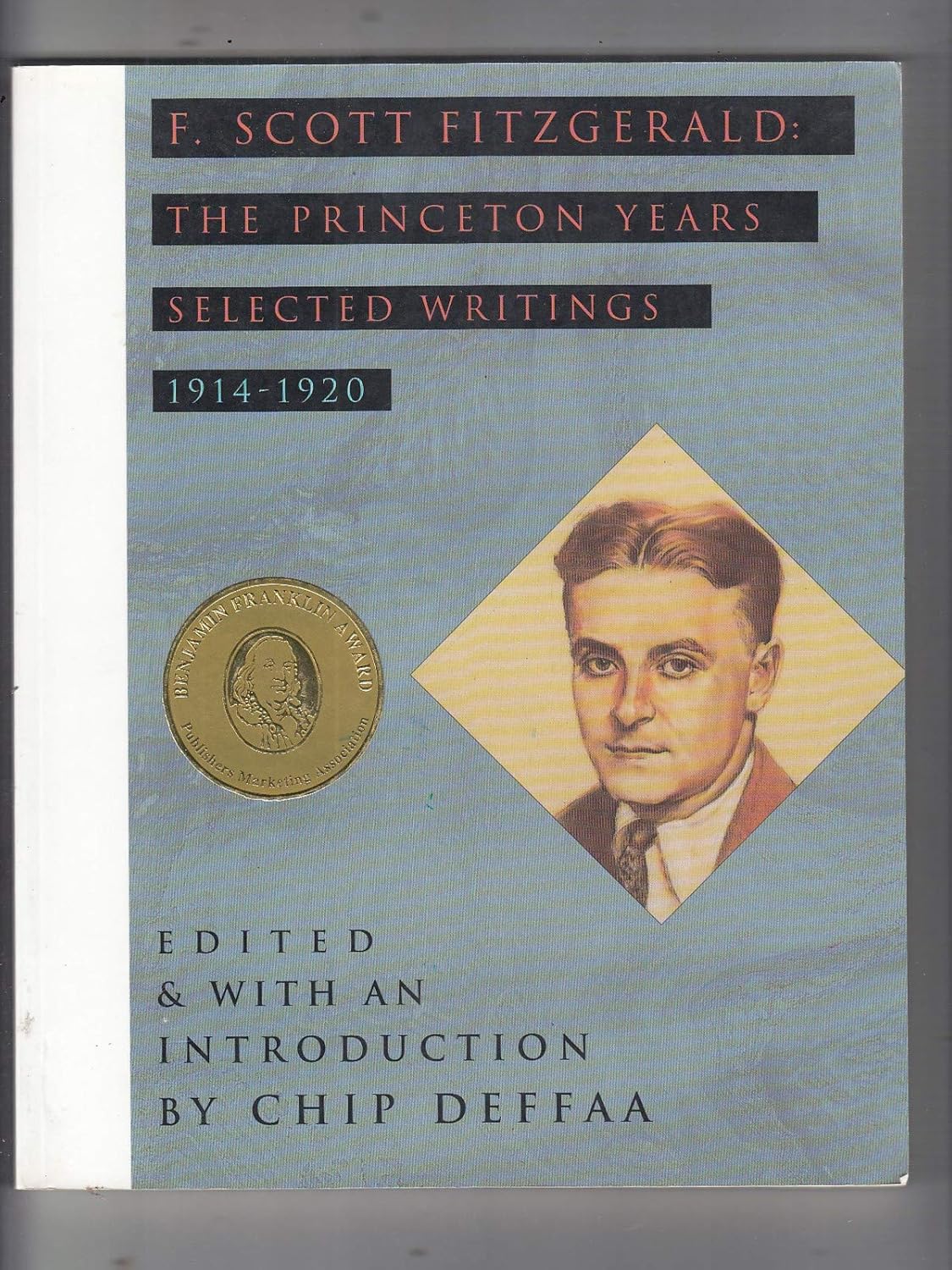 Amazon.com: F. Scott Fitzgerald: The Princeton Years : Selected ...