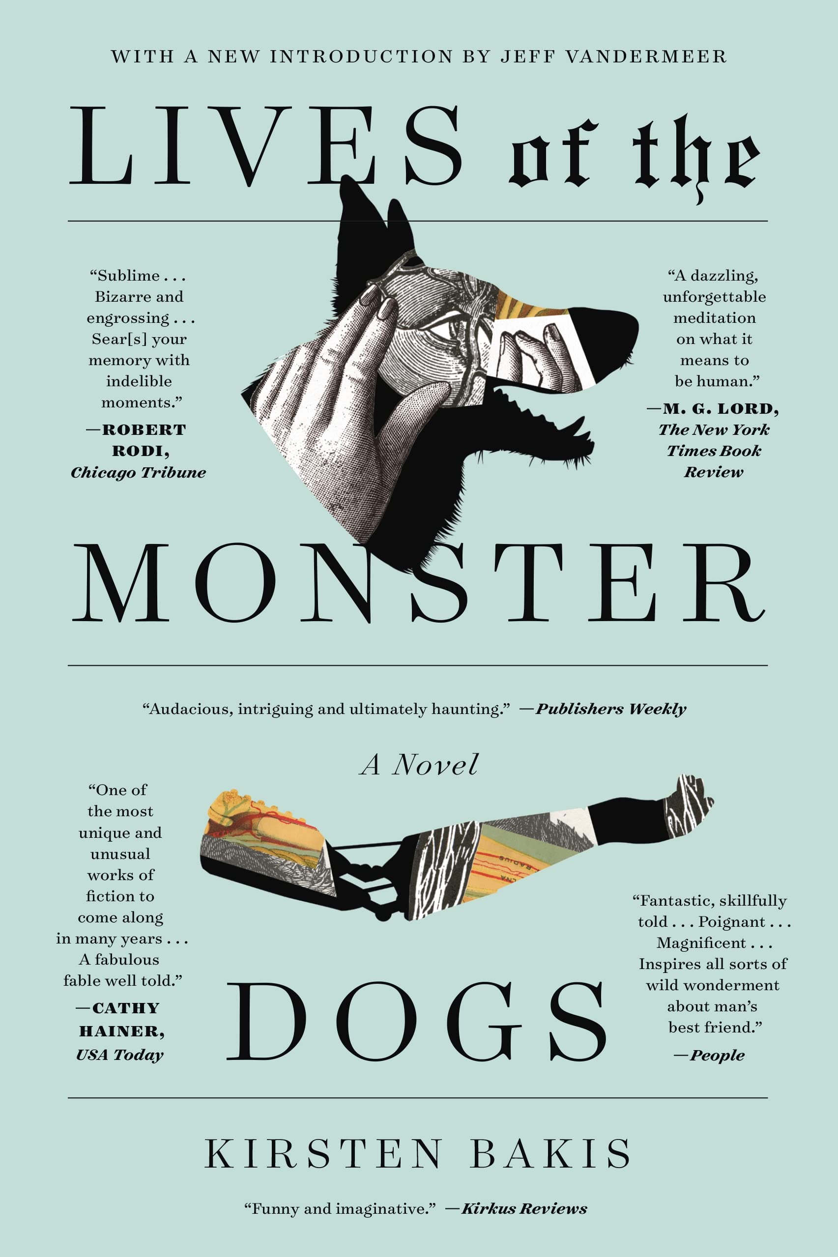 Amazon | Lives of the Monster Dogs (FSG Classics) | Bakis, Kirsten ...